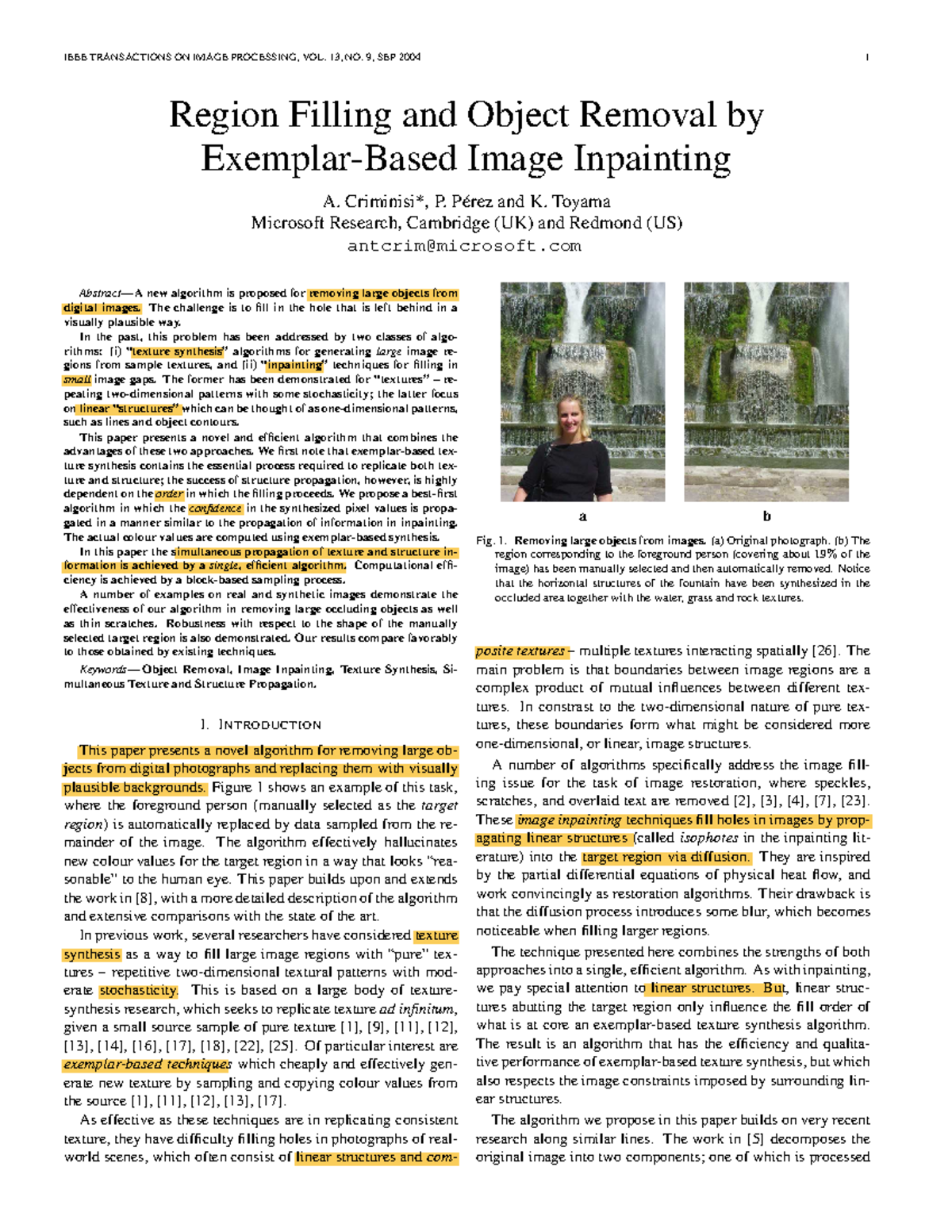 2004 region filling and object removal by exemplar based image inpainting - IEEE TRANSACTIONS ON ...