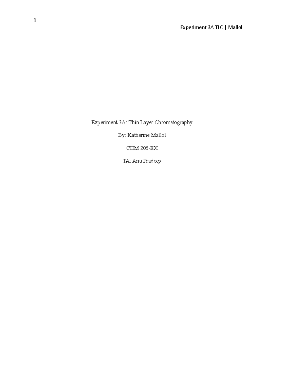 Experiment 3A Report - Lab work - Experiment 3A TLC | Mallol Experiment ...