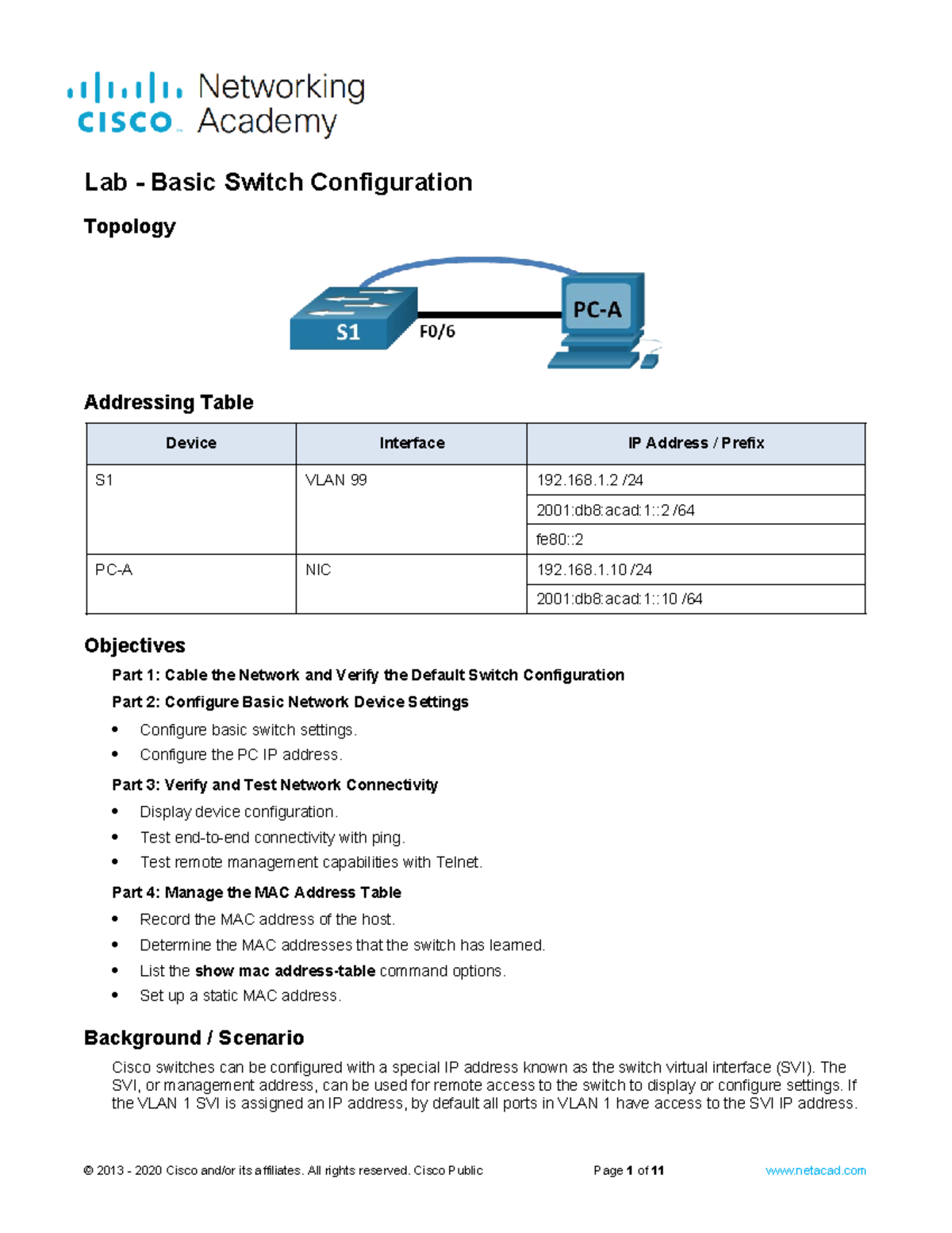 1 1 7 Lab Basic Switch Configuration Topology Addressing Table