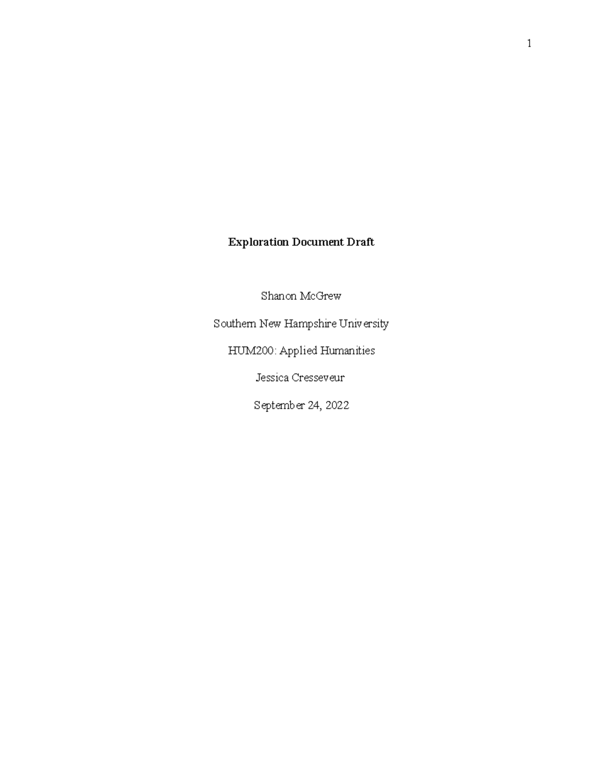 Exploration Document Draft - Exploration Document Draft Shanon McGrew ...