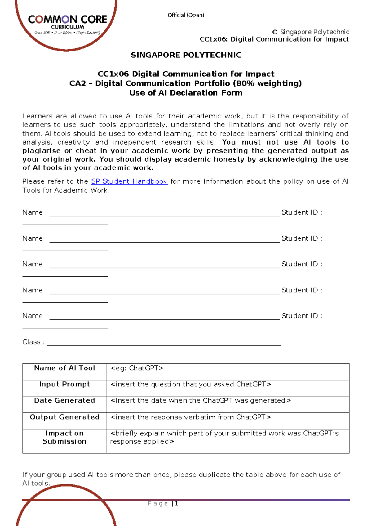 AY2425 S1 Use of AI Declaration Form - Official (Open) © Singapore Polytechnic CC1x06: Digital ...