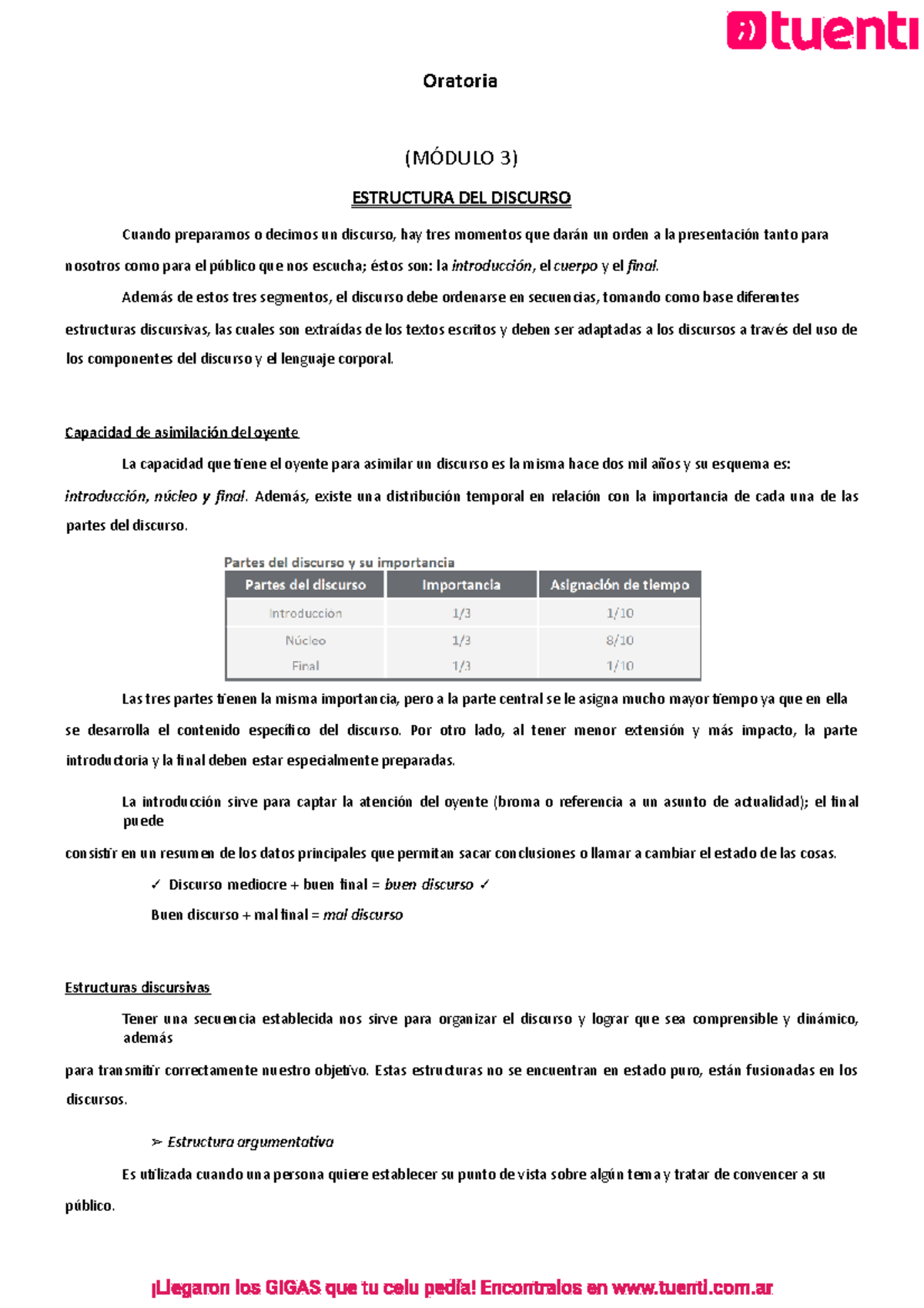 Resumen Oratoria m3 y m4 - Oratoria (MÓDULO 3) ESTRUCTURA DEL DISCURSO Cuando preparamos o ...
