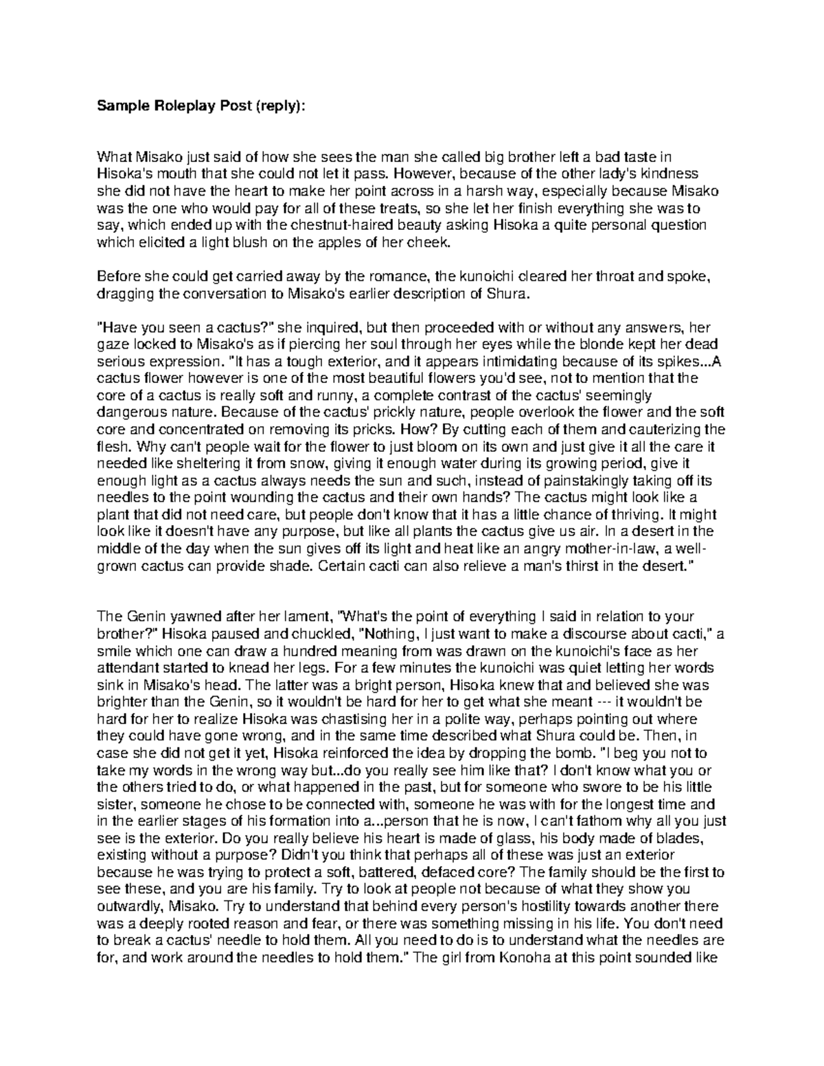 Sample Roleplay Post - However, because of the other lady's kindness ...
