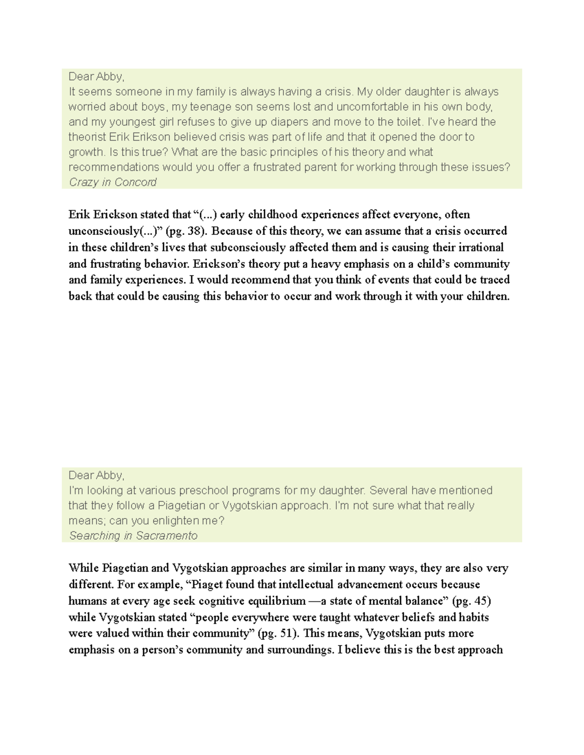 Dear Abby Letters 1 - Dear Abby, It seems someone in my family is ...