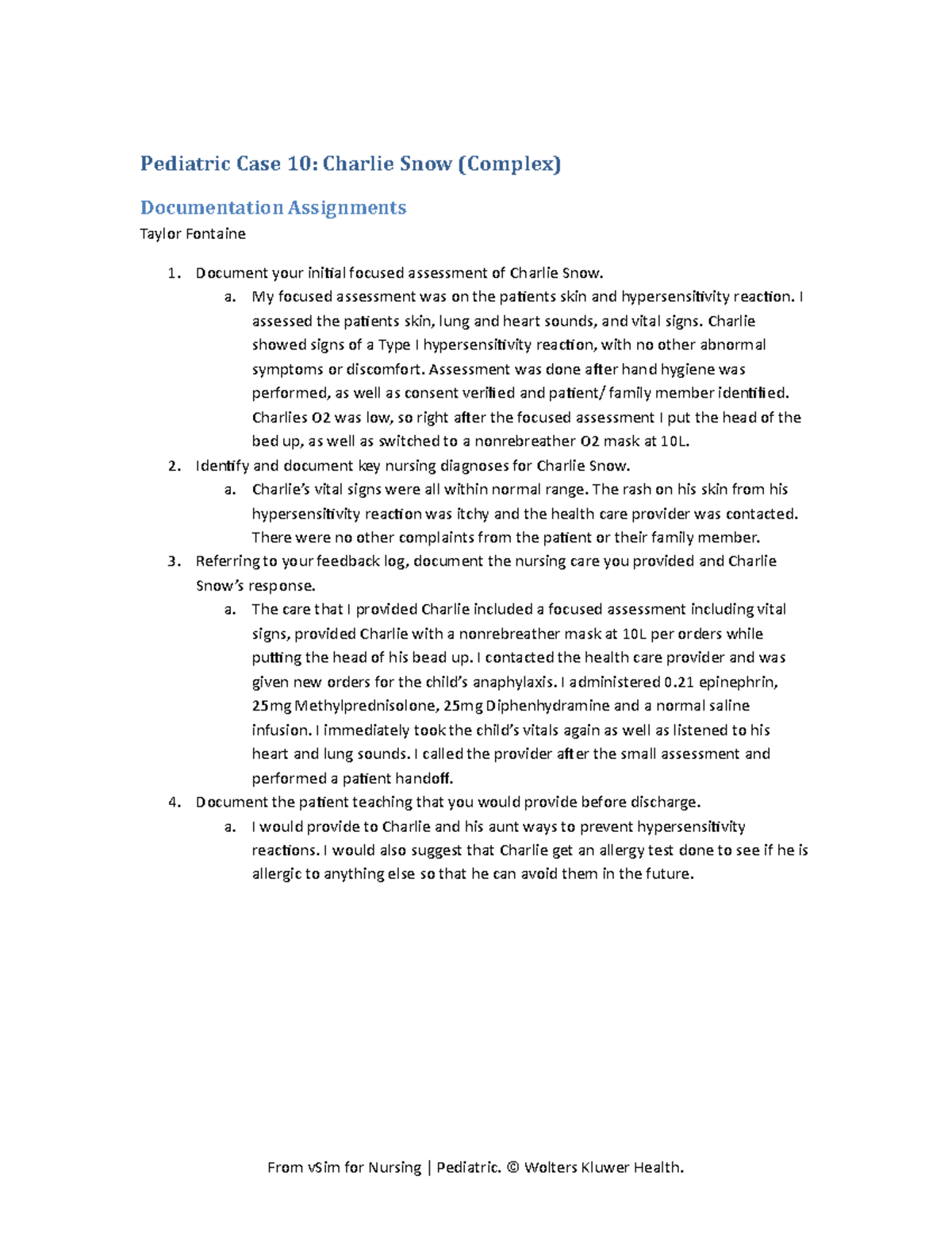 Charlie Snow complex documentation assignment - Pediatric Case 10 ...