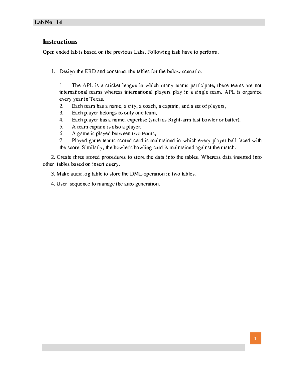 database lab -14 - Lab No 14 1 Instructions Open ended lab is based on the previous Labs ...