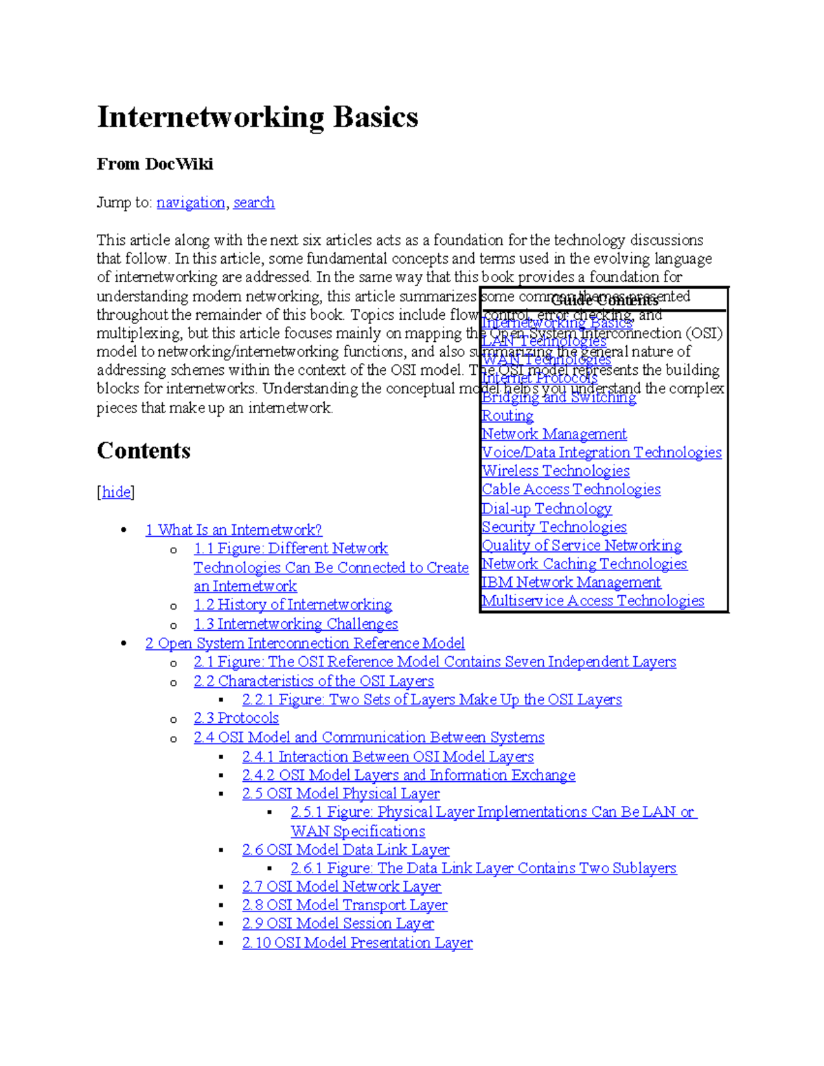 Internetworking Basics - Internetworking Basics From DocWiki Jump to: navigation, search This ...