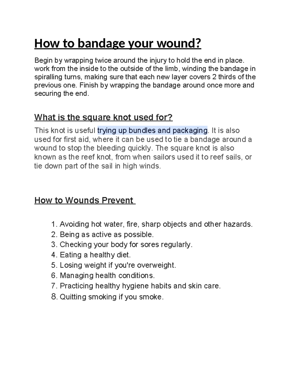 How to bandage your wound - How to bandage your wound? Begin by ...