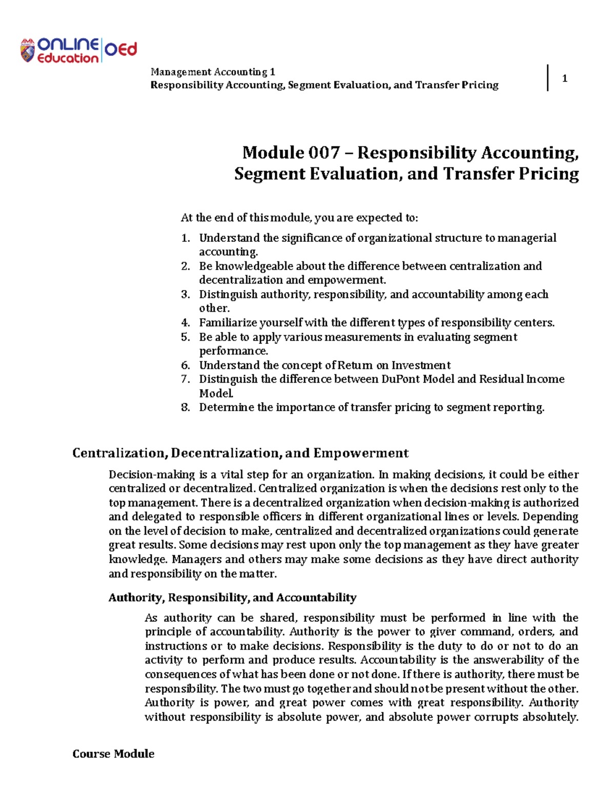 Module 007 – Responsibility Accounting, segment ealuation, and transfer pricing - Management ...