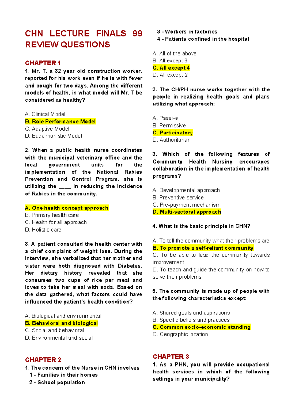 CHN-LEC- Reviewer - CHN LECTURE FINALS 99 REVIEW QUESTIONS CHAPTER 1 1. Mr. T, a 32 year old ...