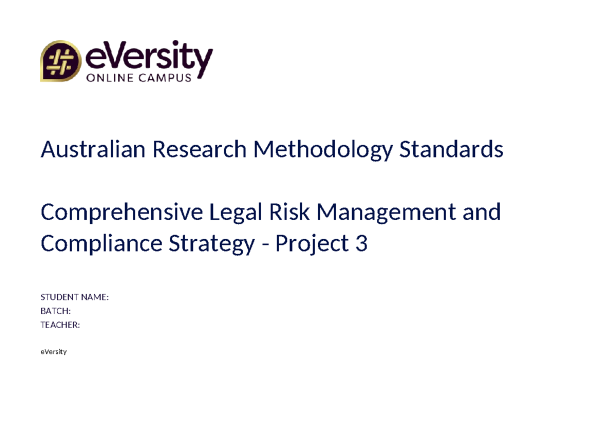GLC002 EVT-001 Australian Research Methodology Standards - Project 3 ...