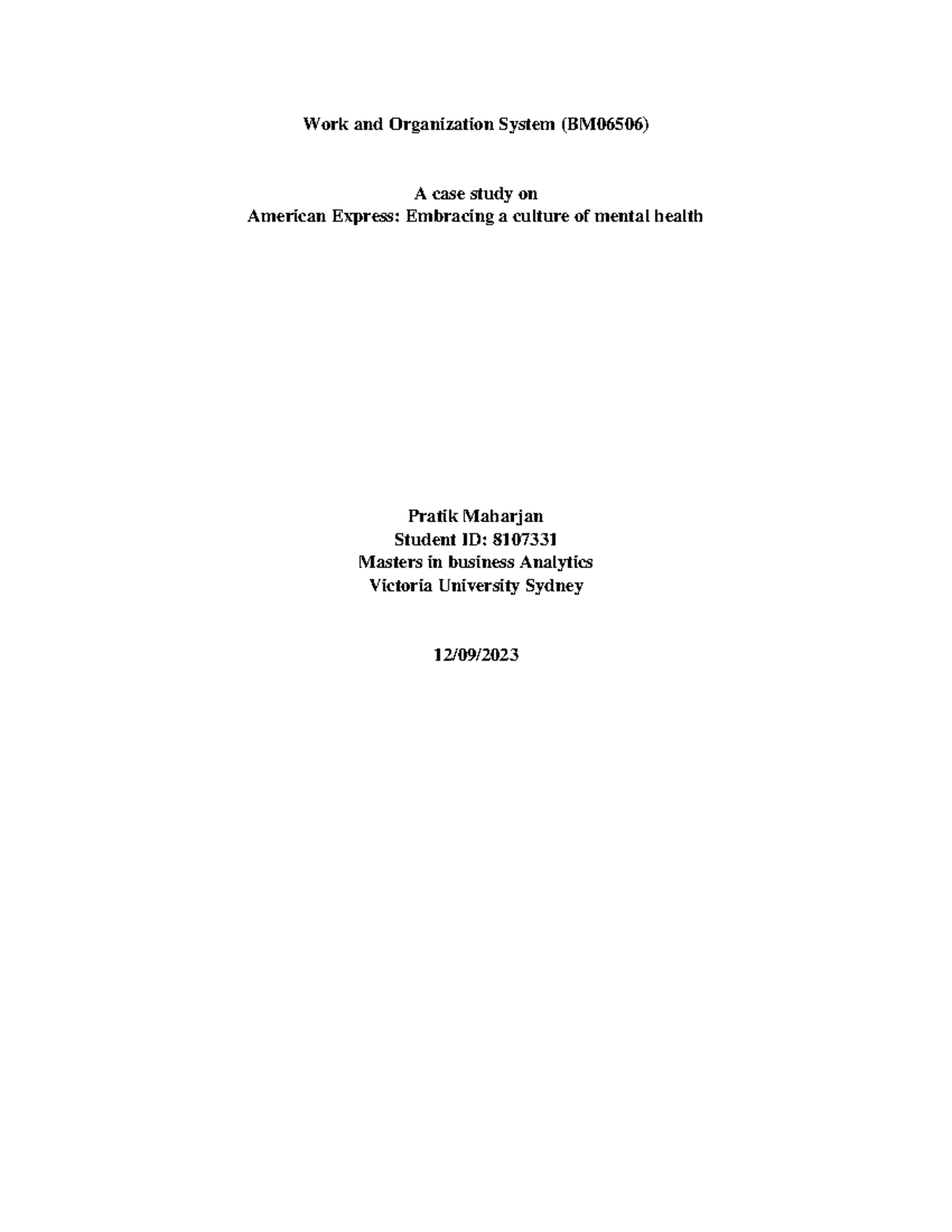 WOS assignment 1 (case study) 8107331 - Work and Organization System ...