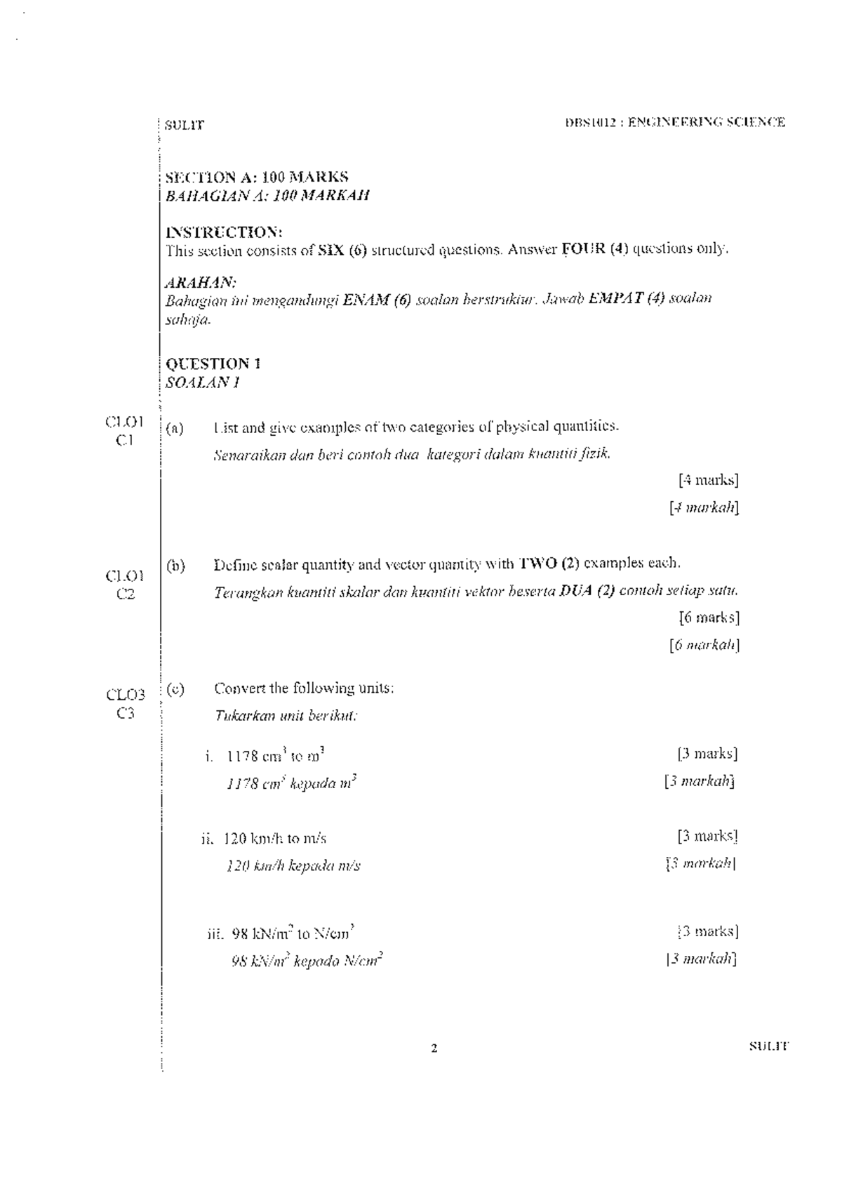 Past Year Question 2014 - SULIT DBS1012 : ENGINEERING SCIENCE SECTION A: 100 MARKS BAHAGIAN A ...