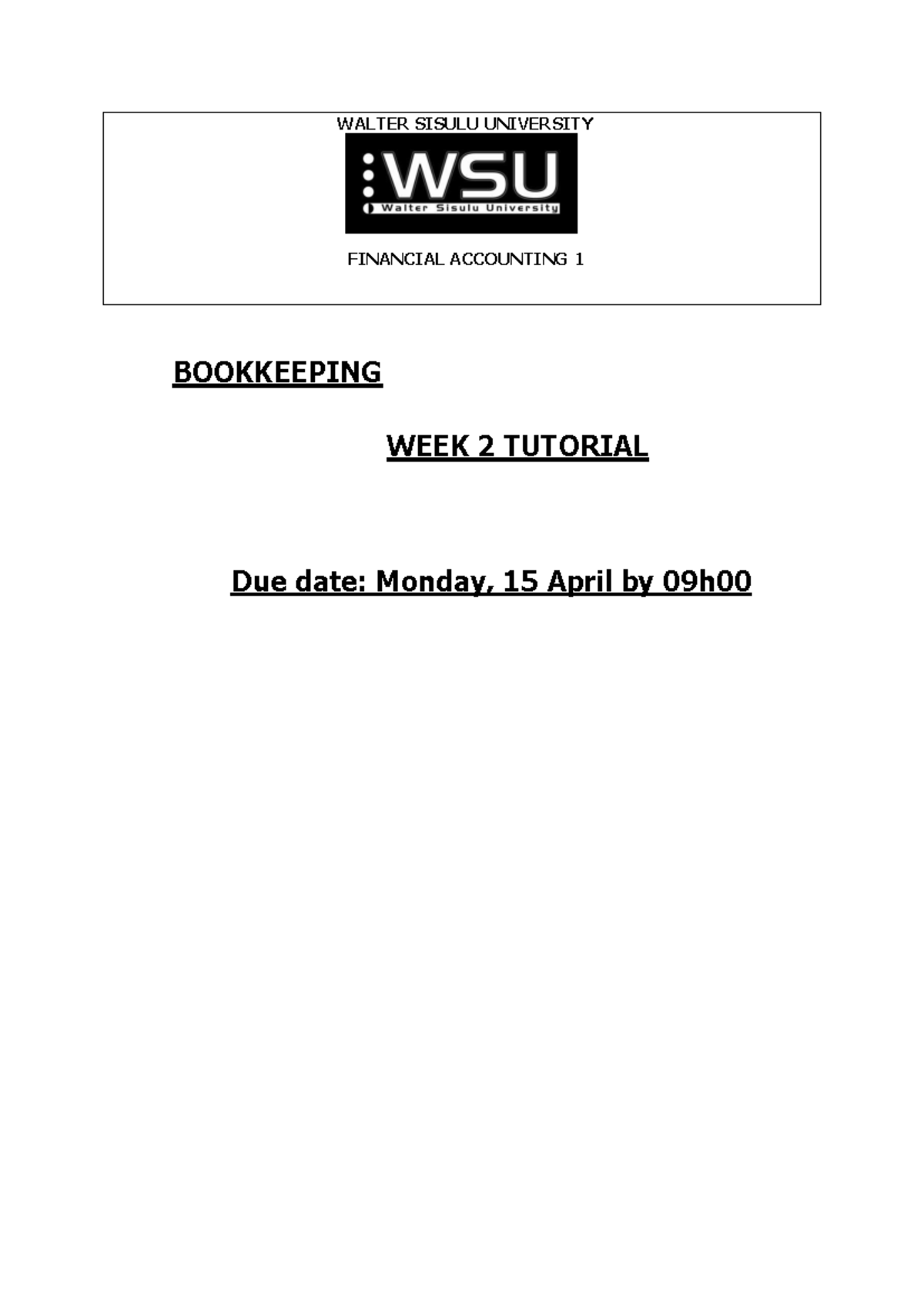 Tutorial assignment Week 2 bookkeeping - WALTER SISULU UNIVERSITY ...