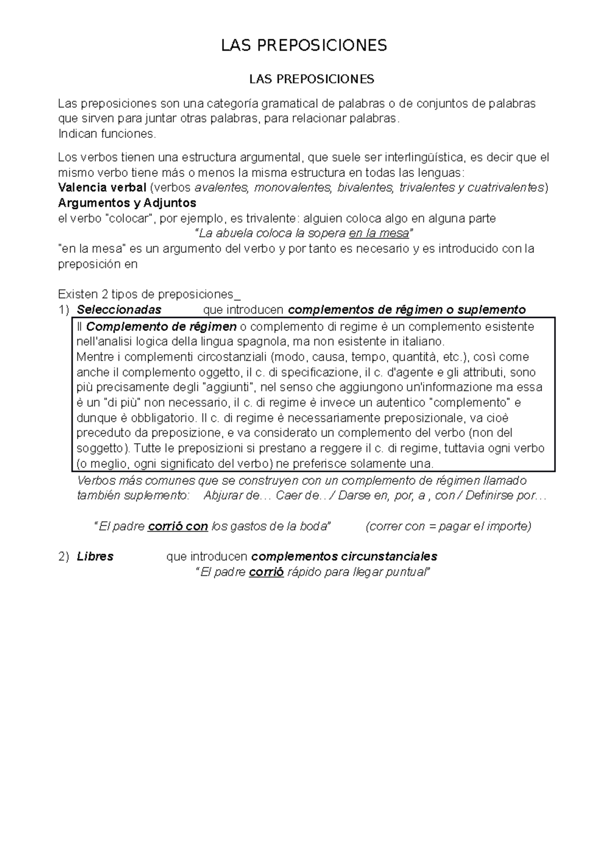 11. Las preposiciones POR y PARA - LAS PREPOSICIONES Las preposiciones ...