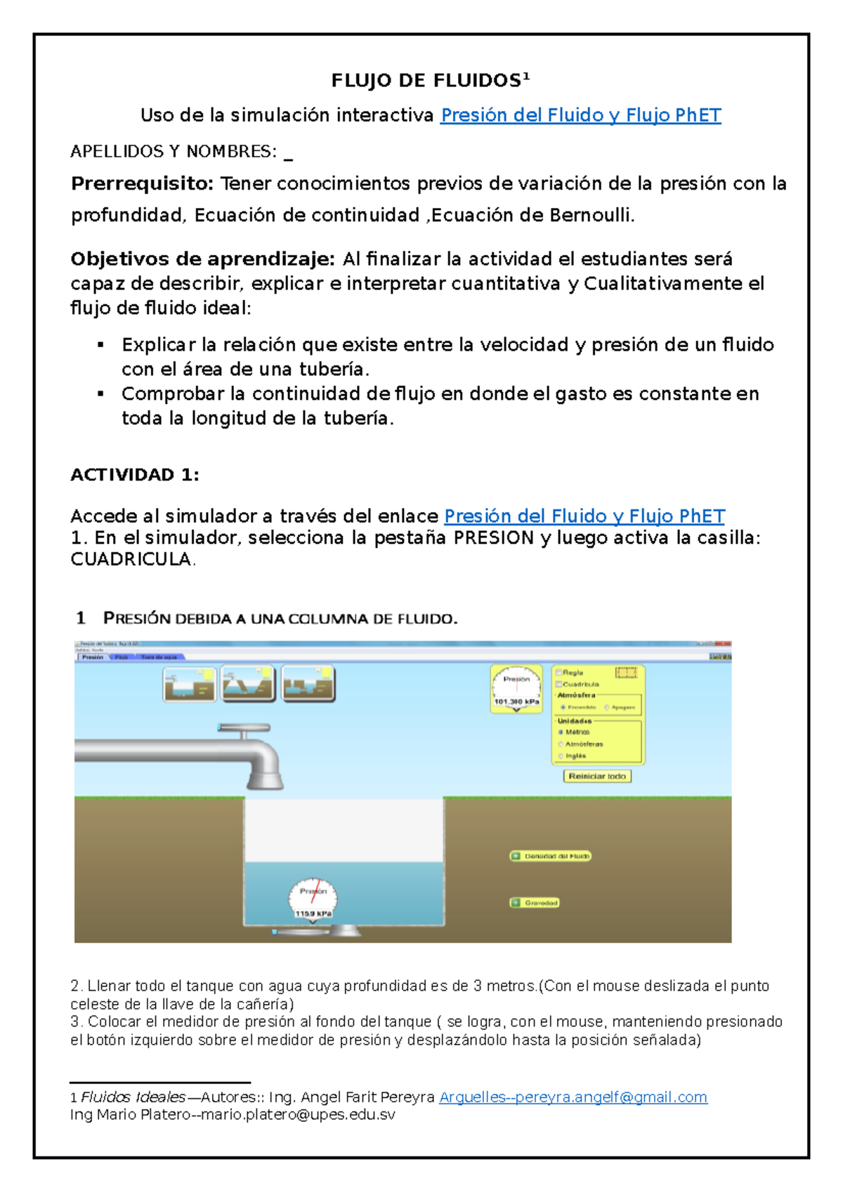 Actividad 1 Mecanica DE Fluidos - FLUJO DE FLUIDOS 1 Uso de la ...