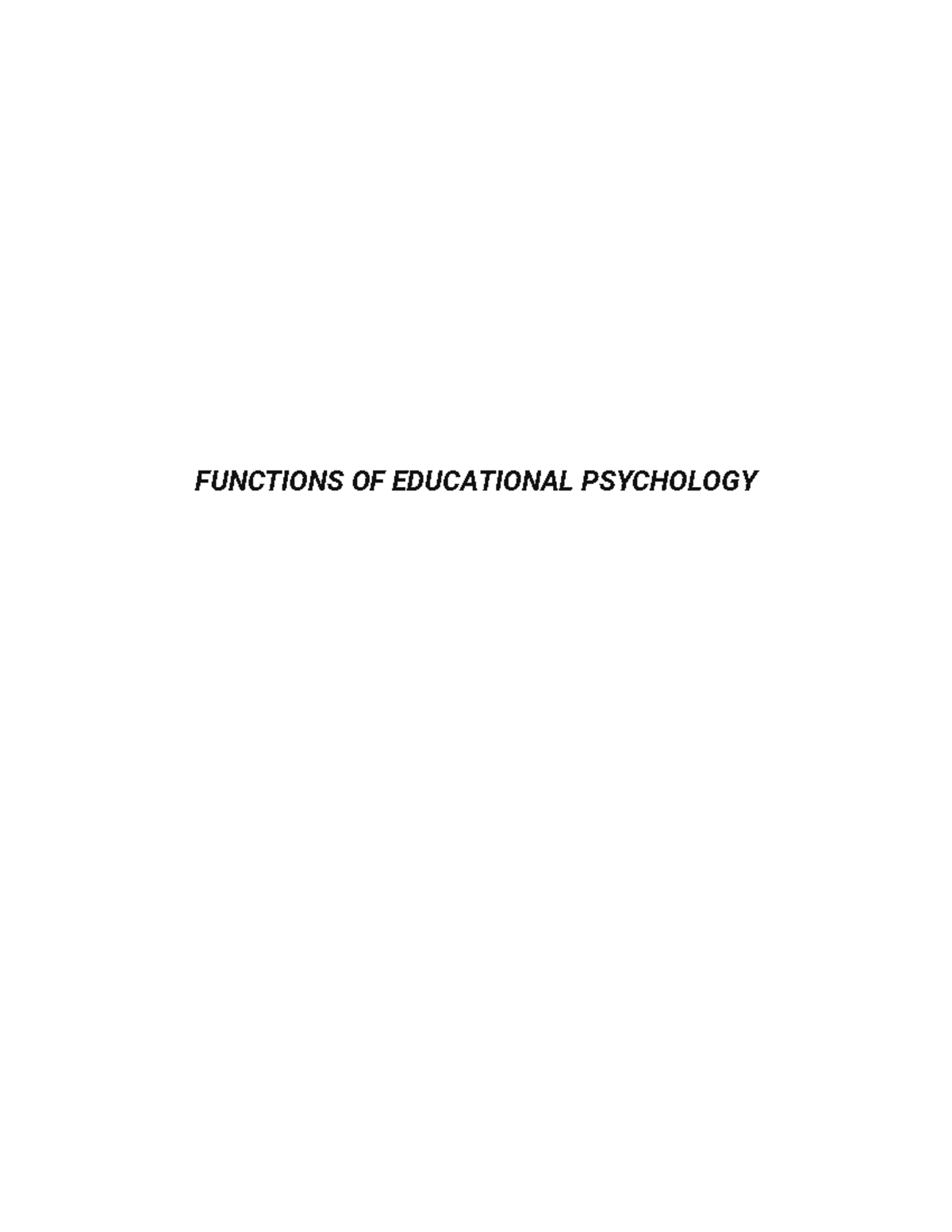 Functions Of Educational Psychology FUNCTIONS OF EDUCATIONAL functions-of-educational-psychology-functions-of-educational
