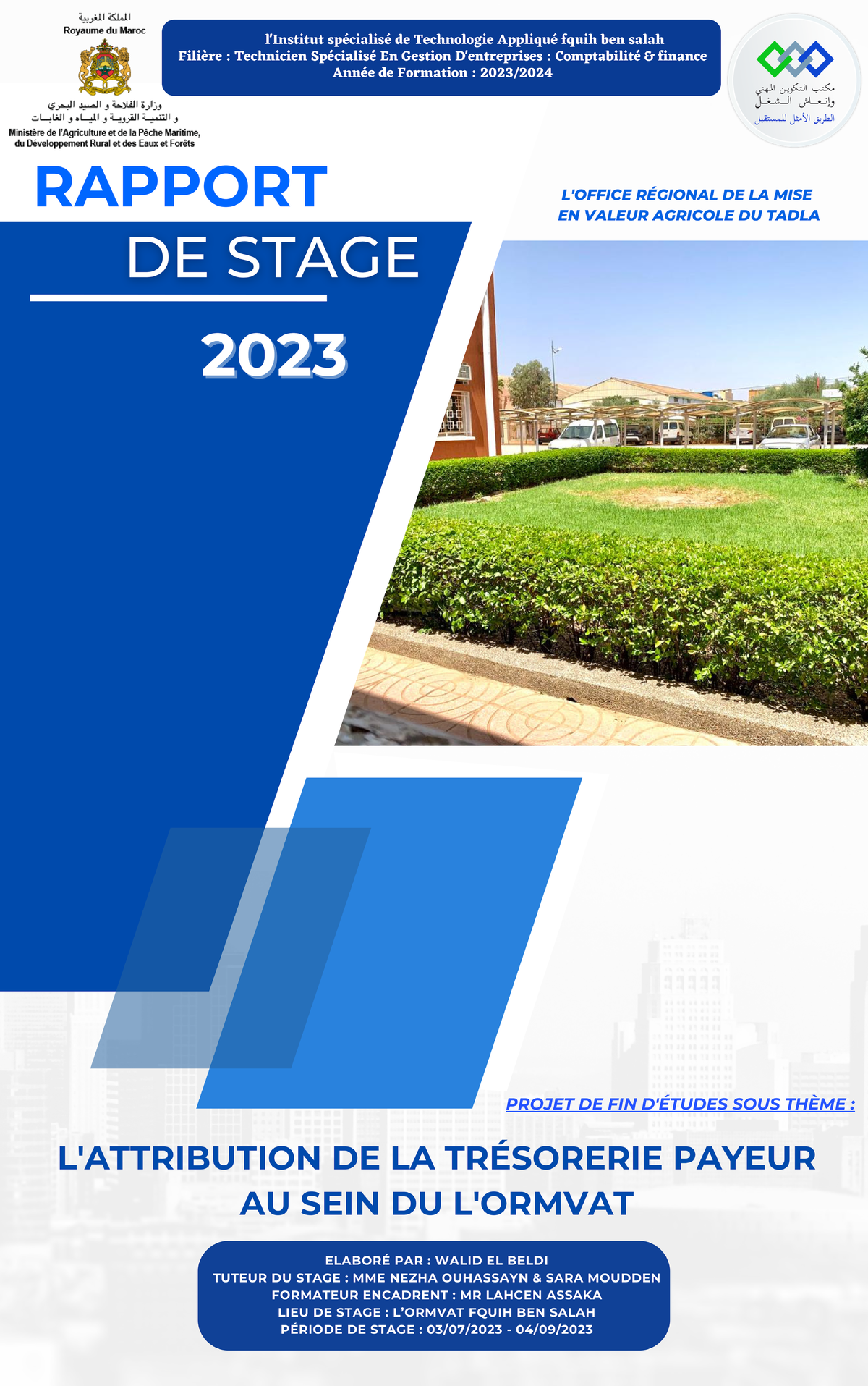 Rapport DE Stage Ormvat - EL Beldi Walid - ofppt maroc - TSESA - Studocu