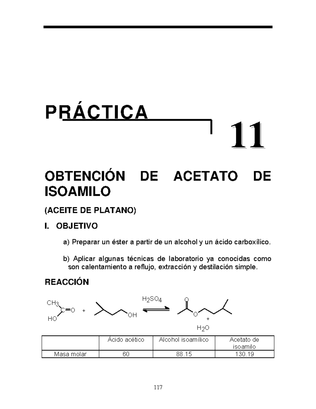 Obtención DE Acetato DE Isoamilo. a) Preparar un éster a partir de un ...