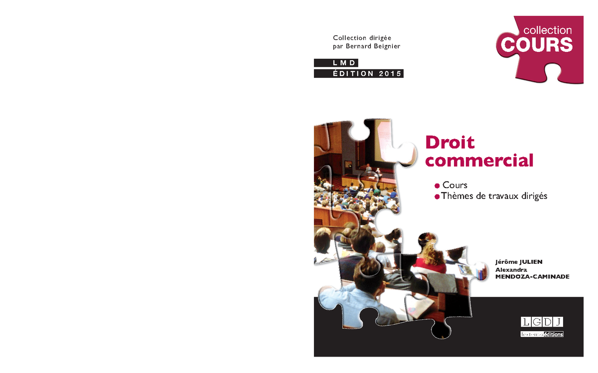Droit commercial - Corrigé - L M D É D I T I O N 2 0 1 5 Collection dirigée par Bernard Beignier ...