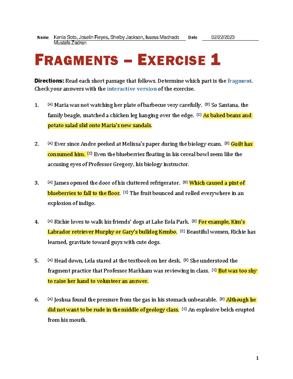 Fragment exercise part 1 - 1 Name Date FRAGMENTS – EXERCISE 1 Directions: Read each short ...