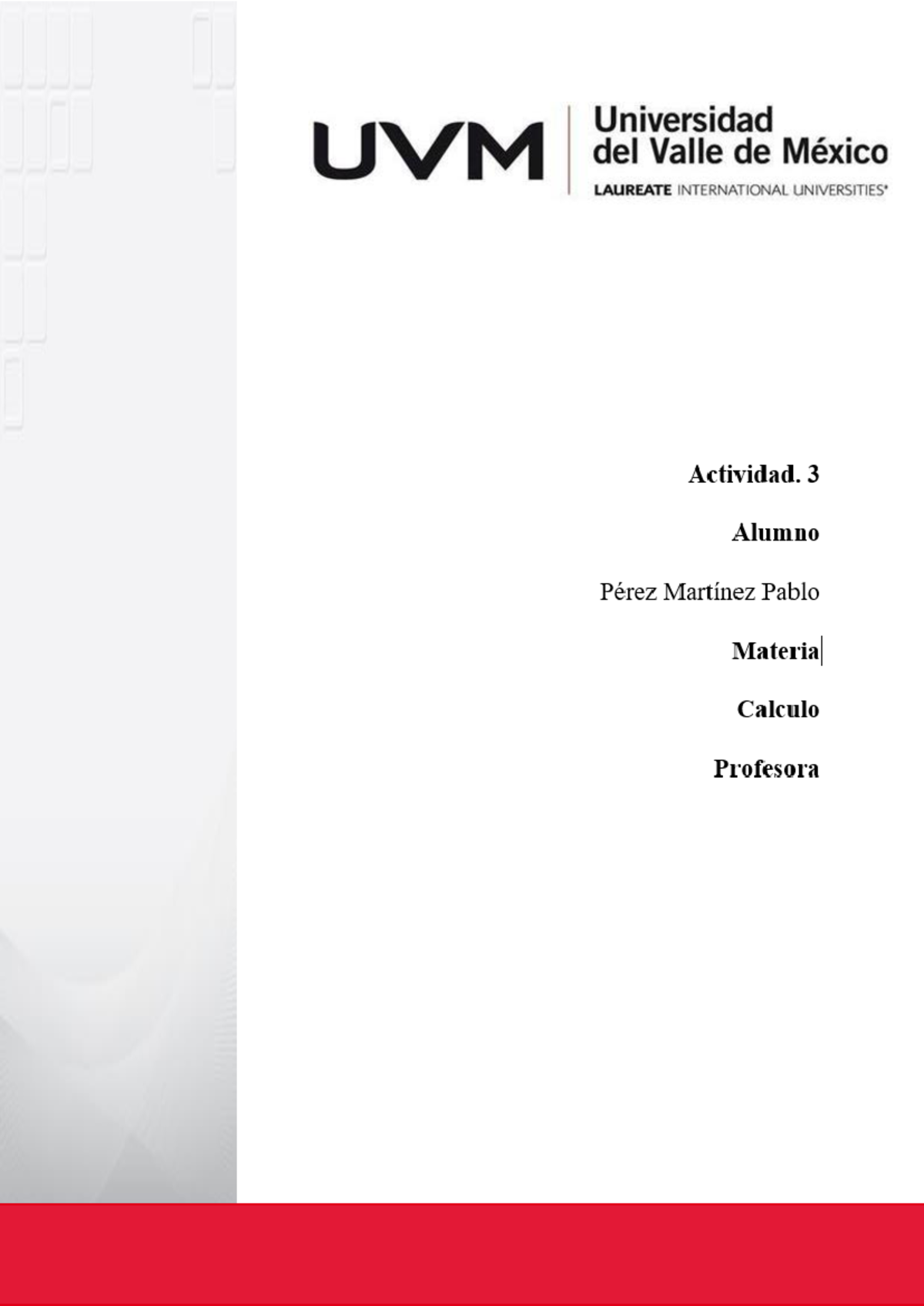 Actividad 3 ejercicios calculo derivadas - lllkk INSTRUCCIONES Con base ...