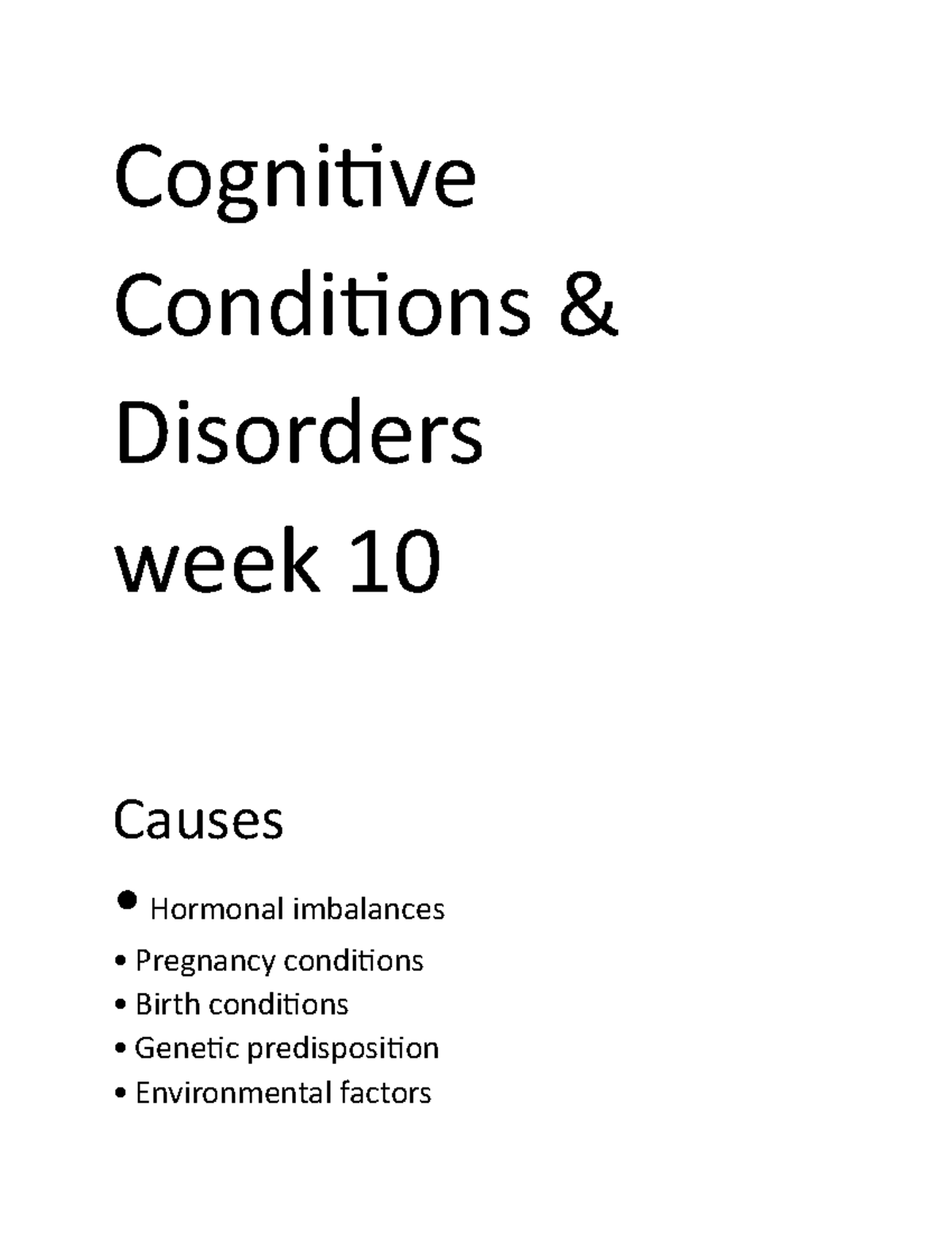 Document 16 - Copy - week 10 lec notes BIOL - Cognitive Conditions ...