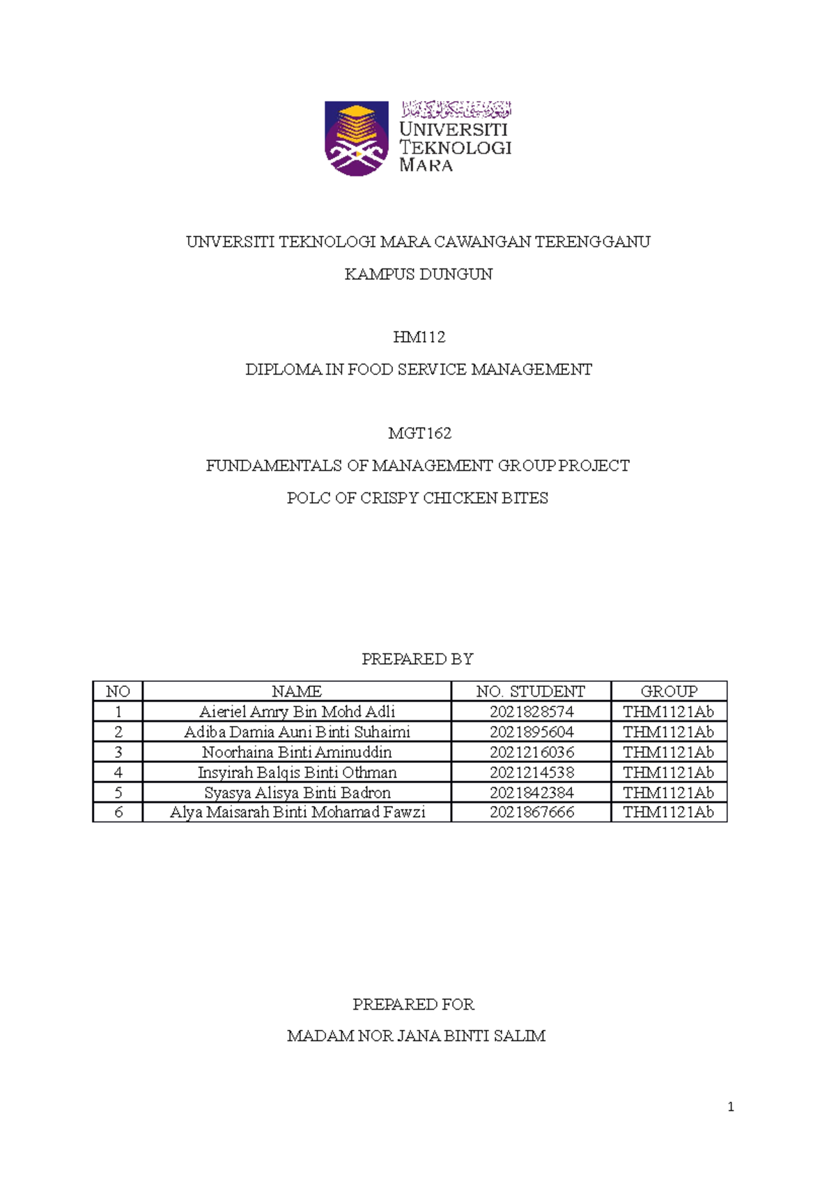 MGT 162 GROUP Project HM 112 FOOD SERVICE MANAGEMENT - UNVERSITI ...