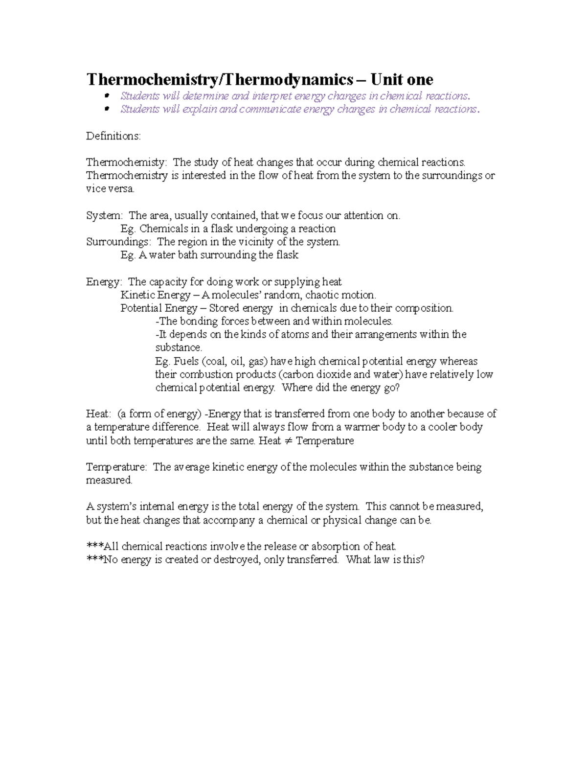 Thermochemistry notes - Unit one Students will determine and interpret ...