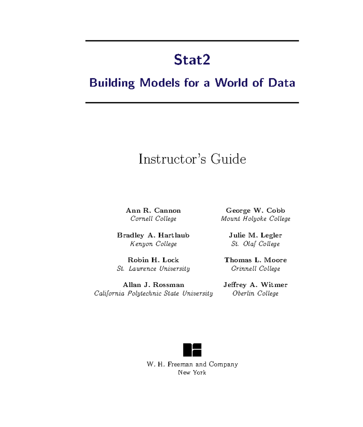 Stat2Instructor Guide - Stat Building Models for a World of Data ...