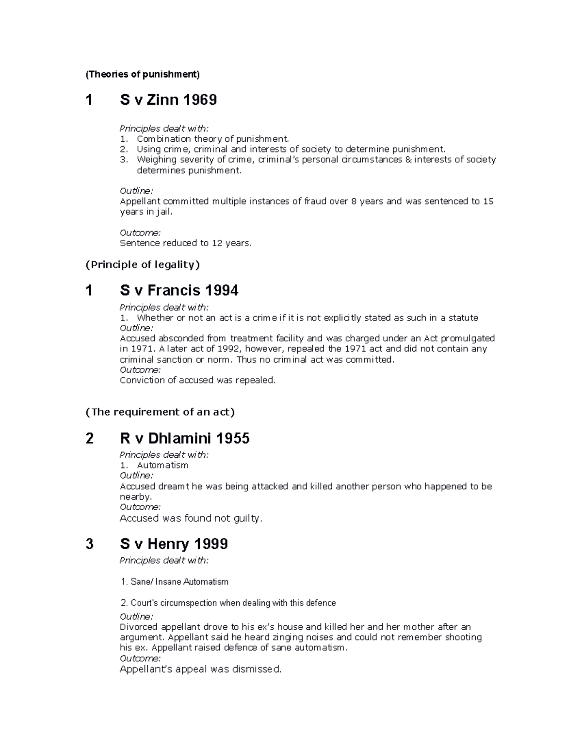 CRW2601 Summary Of Cases - (Theories of punishment) 1 S v Zinn 1969 ...