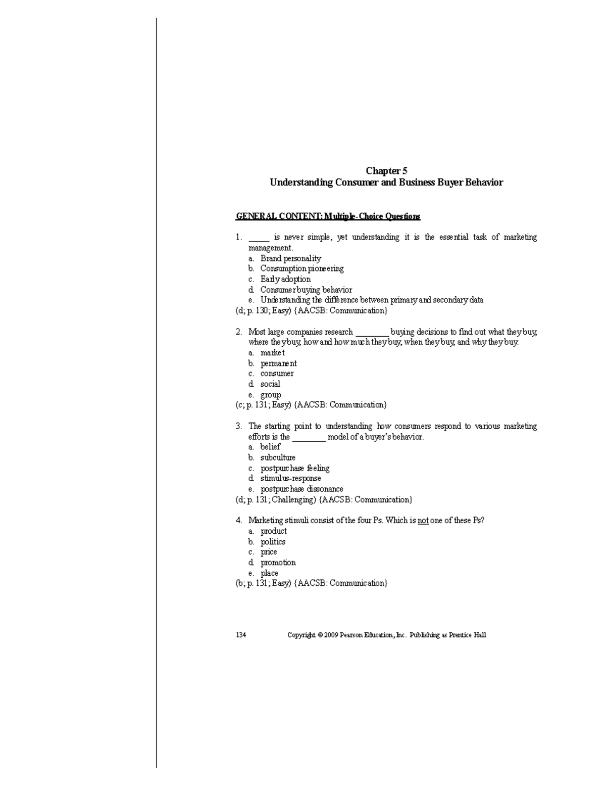 Chapter 5 Questions - Chapter 5 Understanding Consumer and Business ...