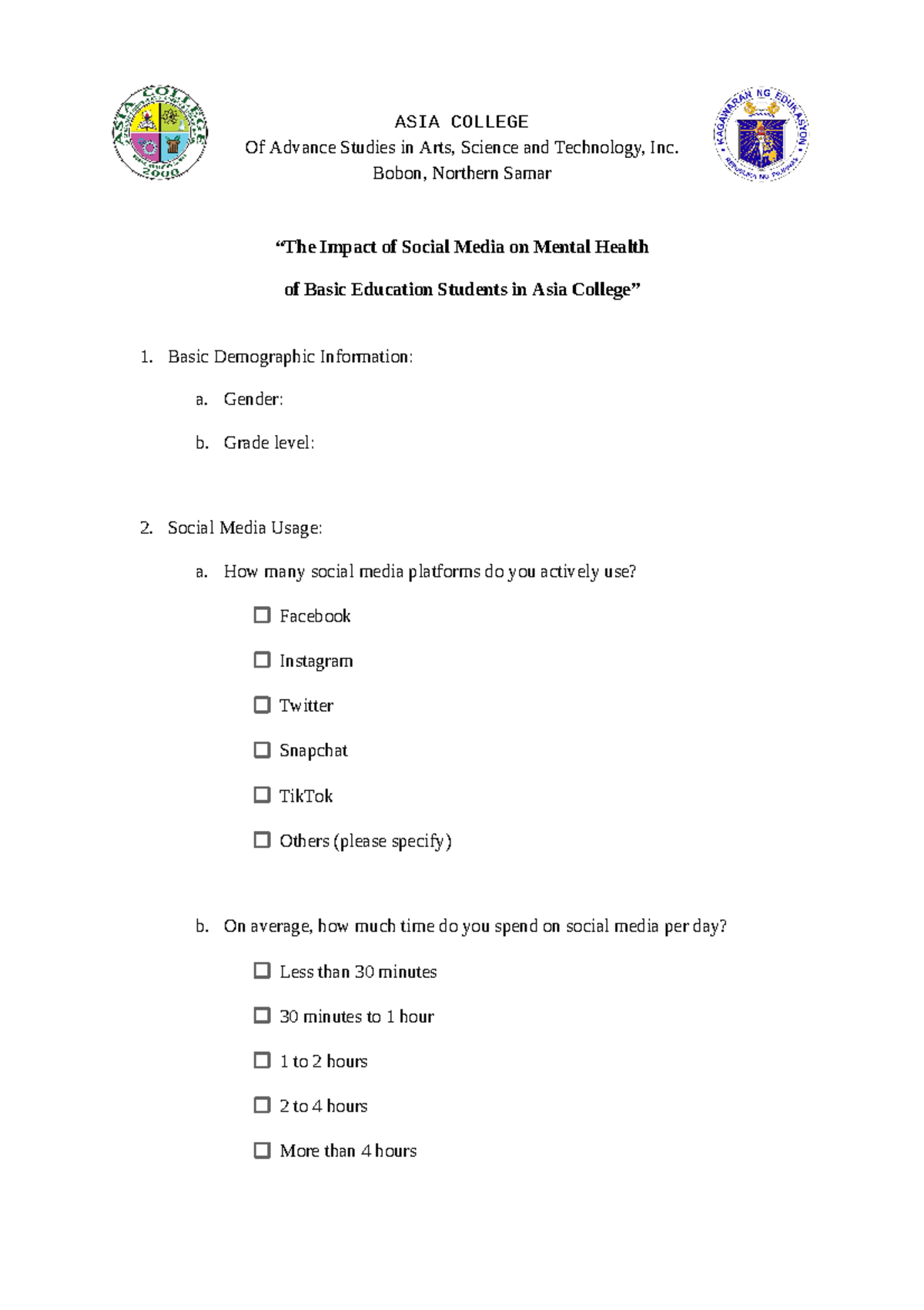 Questionaire - Google Drive - ASIA COLLEGE Of Advance Studies in Arts ...