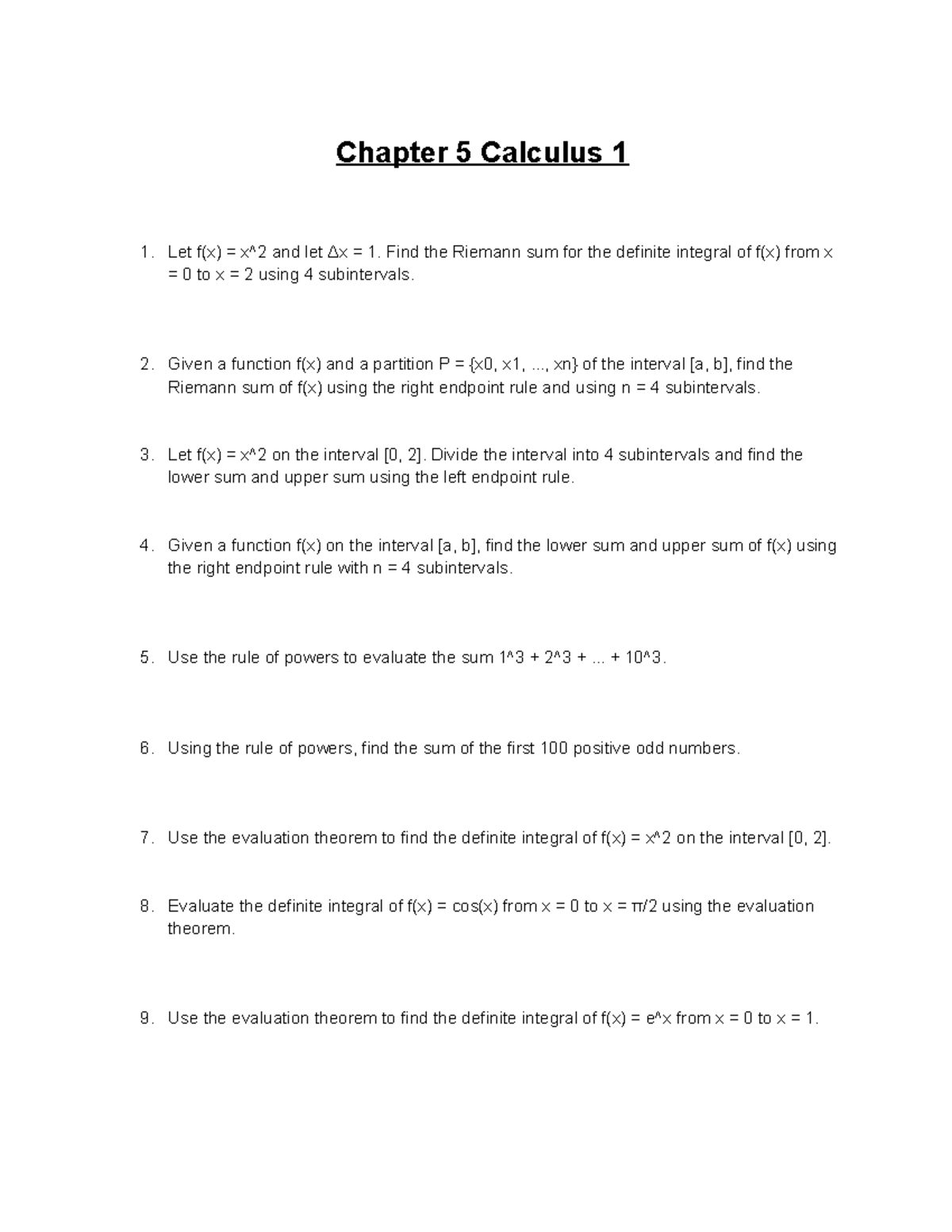 Calculus 1 chapter 5 openstax questions - Chapter 5 Calculus 1 Let f(x) = x^2 and let Δx = 1 ...