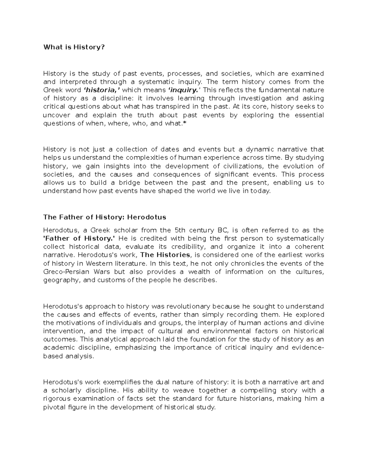 2 - None - What is History? History is the study of past events ...