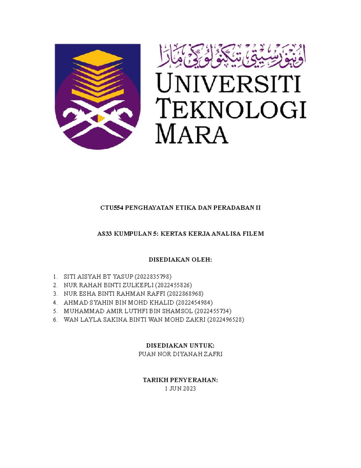 CTU554 Analisa Filem - CTU554 PENGHAYATAN ETIKA DAN PERADABAN II AS33 ...