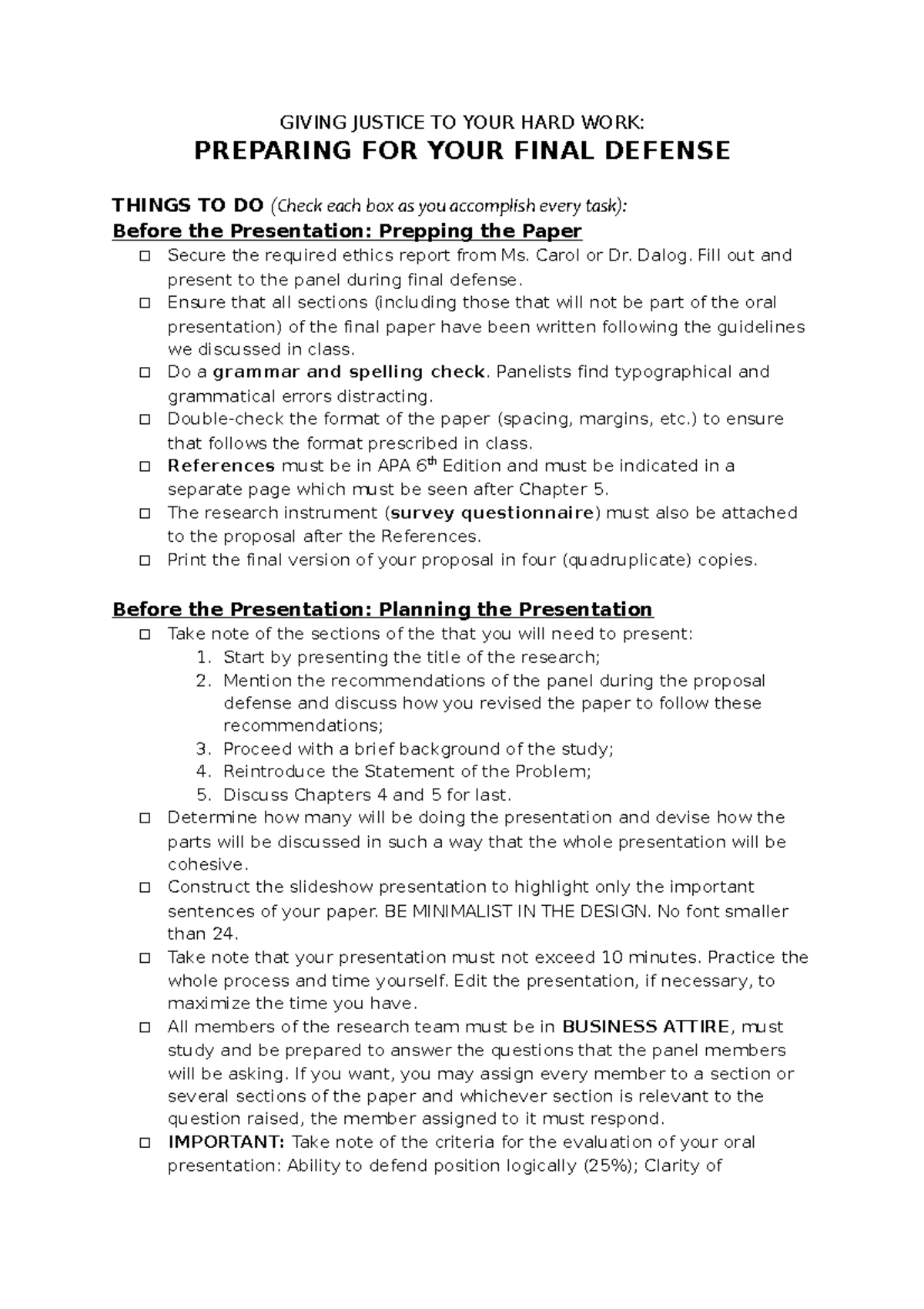 Final defense reminders - GIVING JUSTICE TO YOUR HARD WORK: PREPARING ...