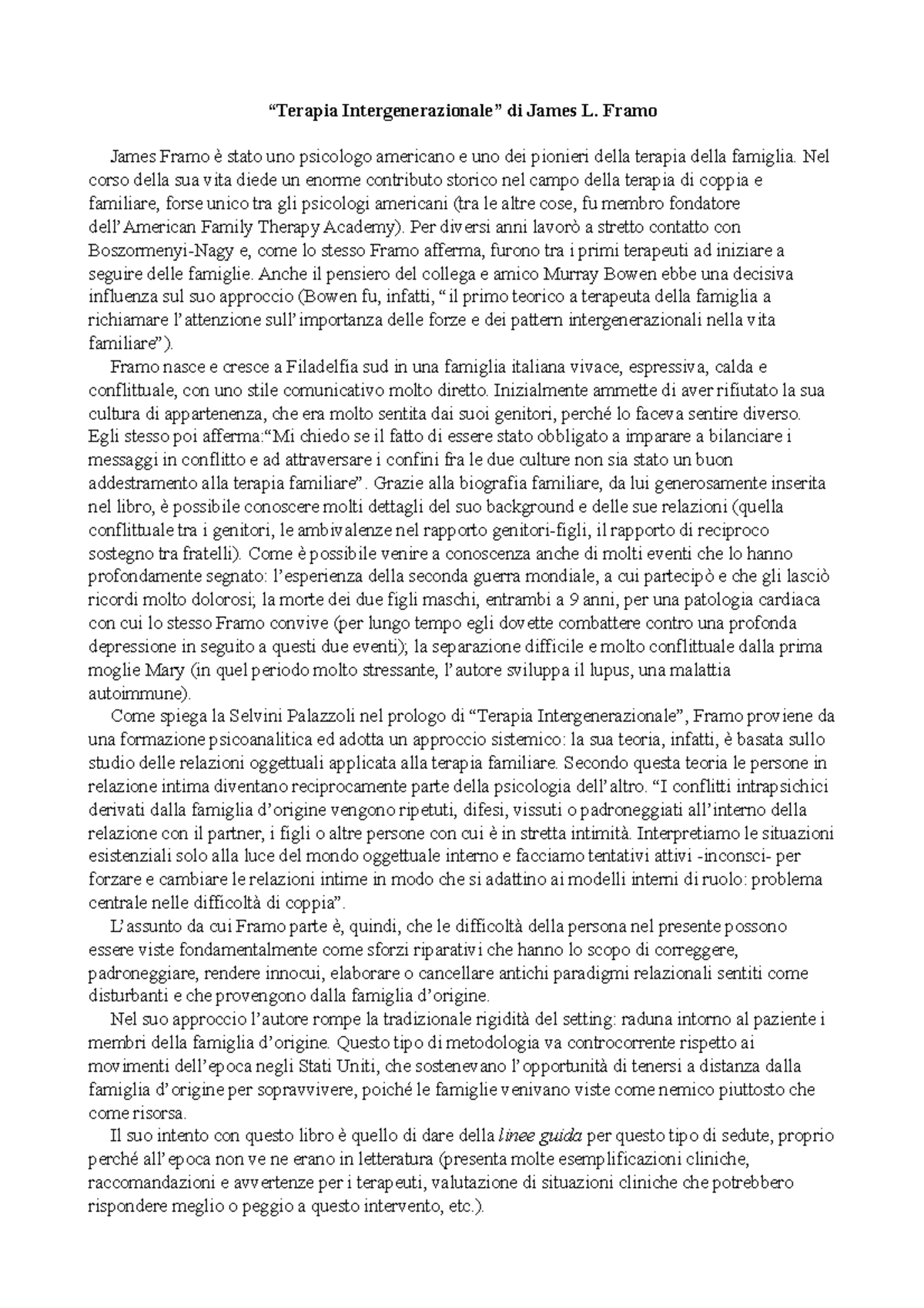 Framo - “Terapia Intergenerazionale” di James L. Framo James Framo è ...