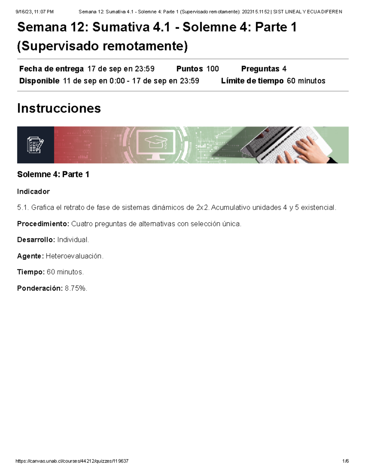 Semana 12 Sumativa 4.1 - Solemne 4 Parte 1 (Supervisado remotamente) 202315.1152 SIST Lineal Y ...