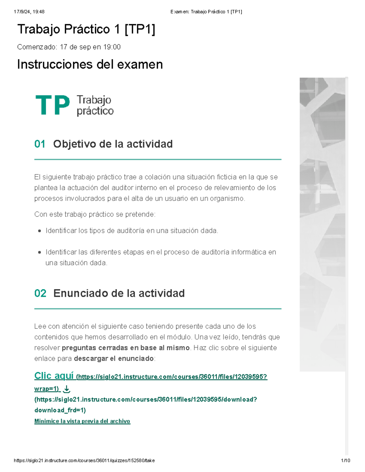 Examen Trabajo Práctico 1 [TP1] - Trabajo Práctico 1 [TP1] Comenzado: 17 de sep en 19 ...