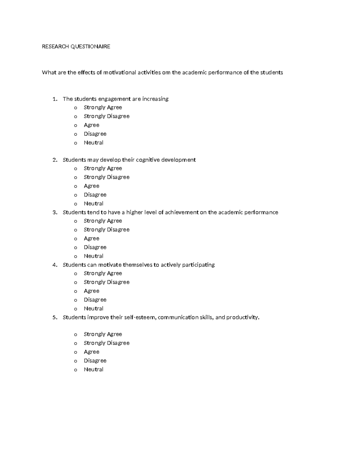 Research- Questionaire - RESEARCH QUESTIONAIRE What are the effects of ...