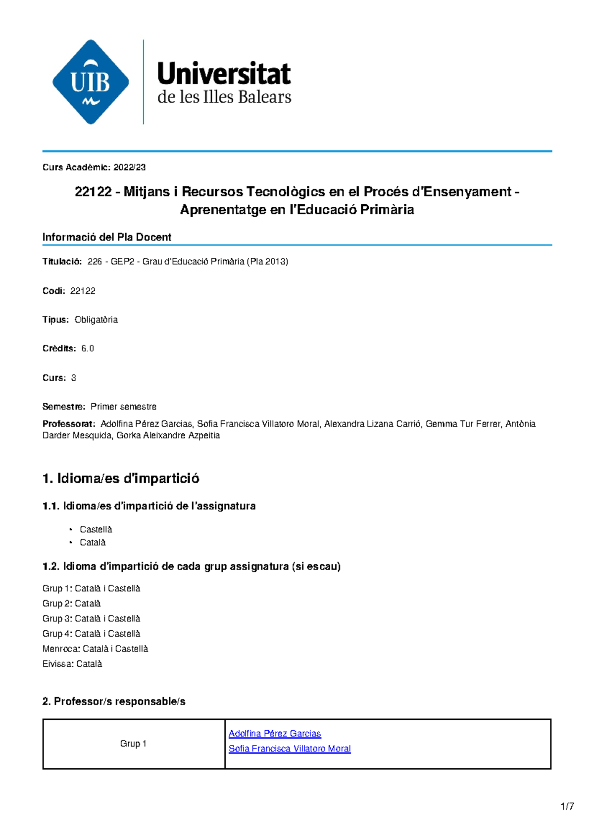 Guia docent TIC - ..... - Curs Acadèmic: 2022/ 22122 - Mitjans i Recursos Tecnològics en el ...