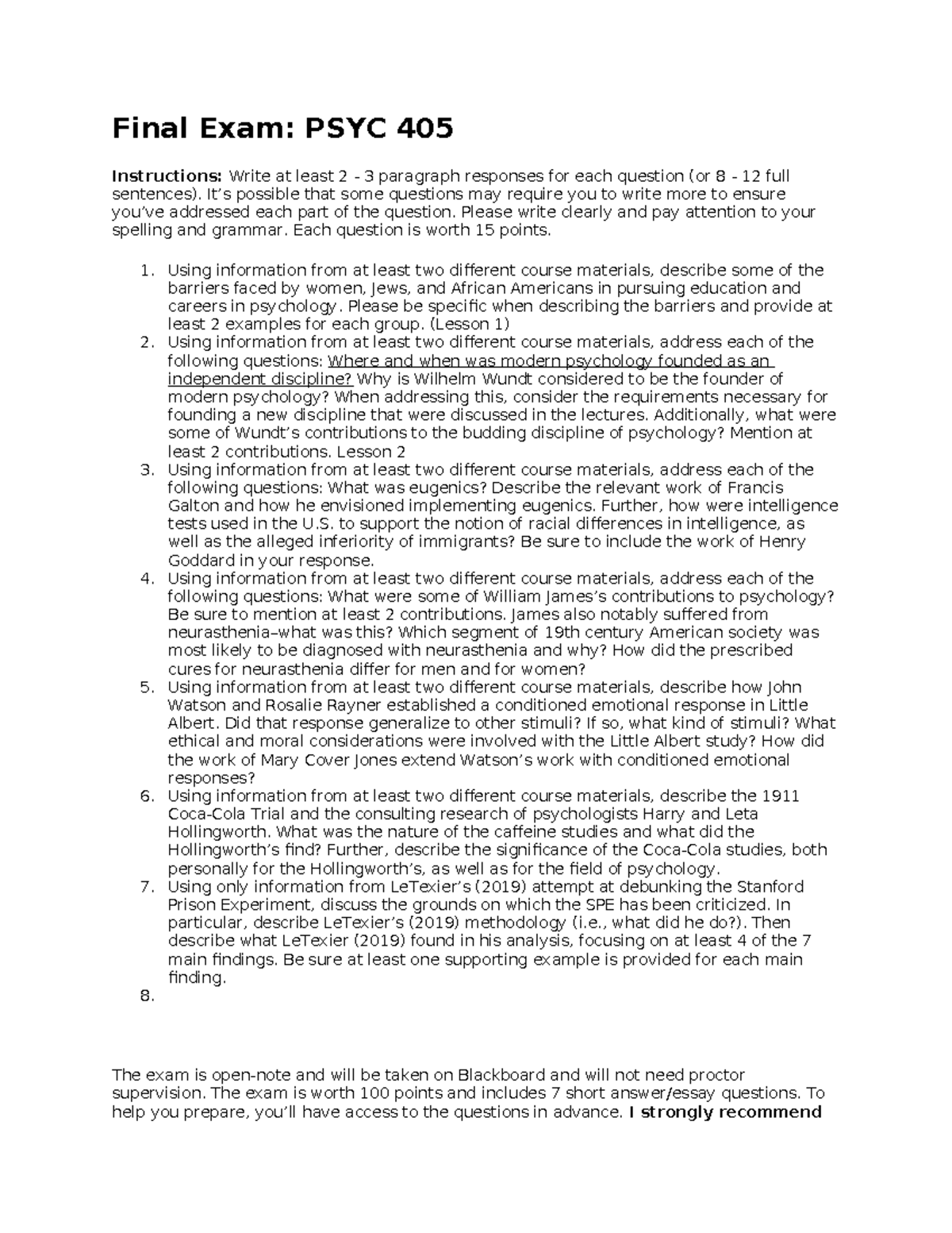 Final Exam Psyc 405 - Final Exam: PSYC 405 Instructions: Write at least ...