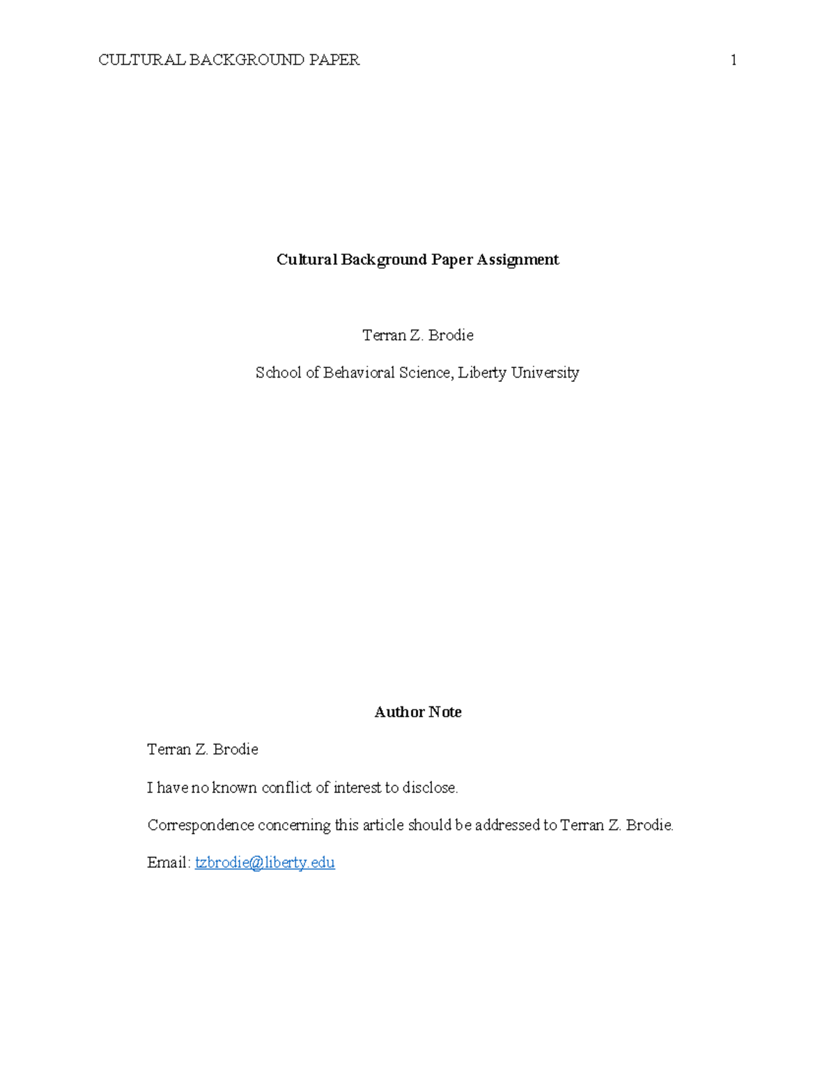 Terran Brodie - Cultural Background Assignment - CULTURAL BACKGROUND ...