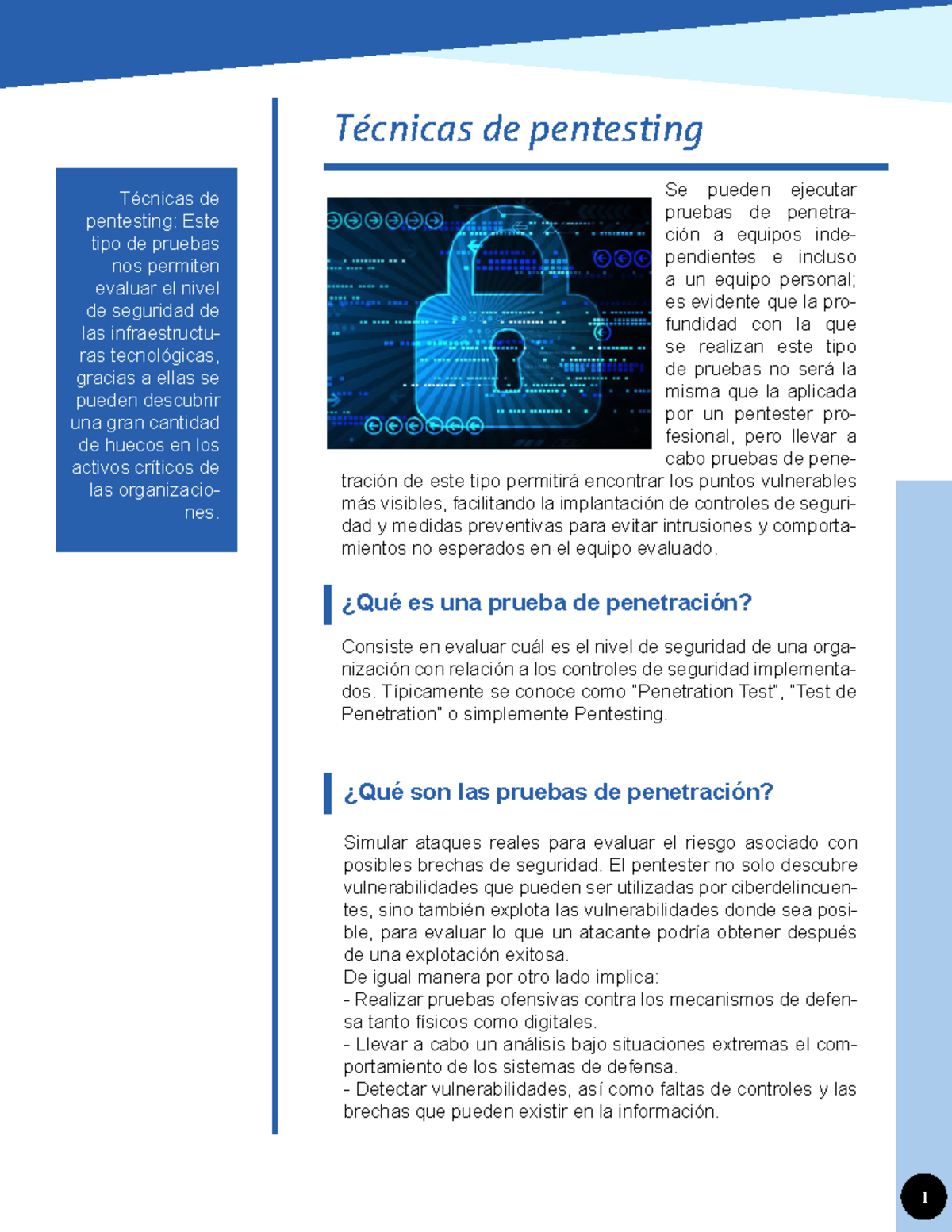 Técnicas de Pentesting - Se pueden ejecutar pruebas de penetra- ción a ...
