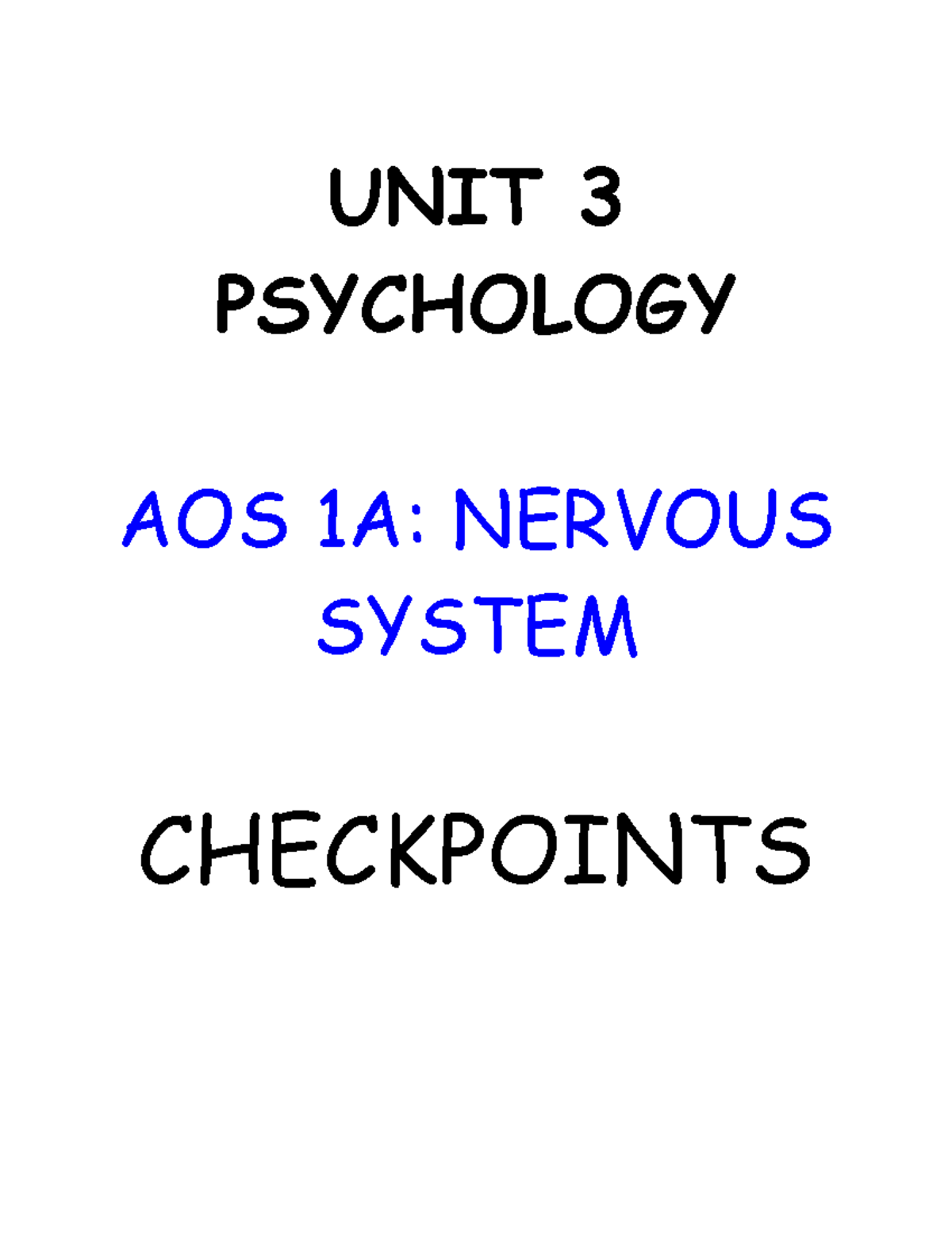 3. Checkpoints Unit 3 AOS 1 Checkpoints Nervous System and Stress ...