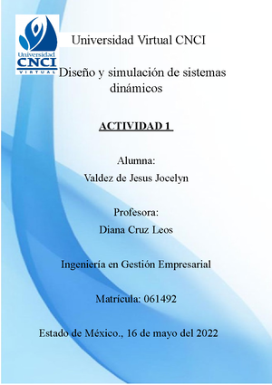 Actividad 2 Diseño y simulación de sistemas dinámicos - Universidad ...