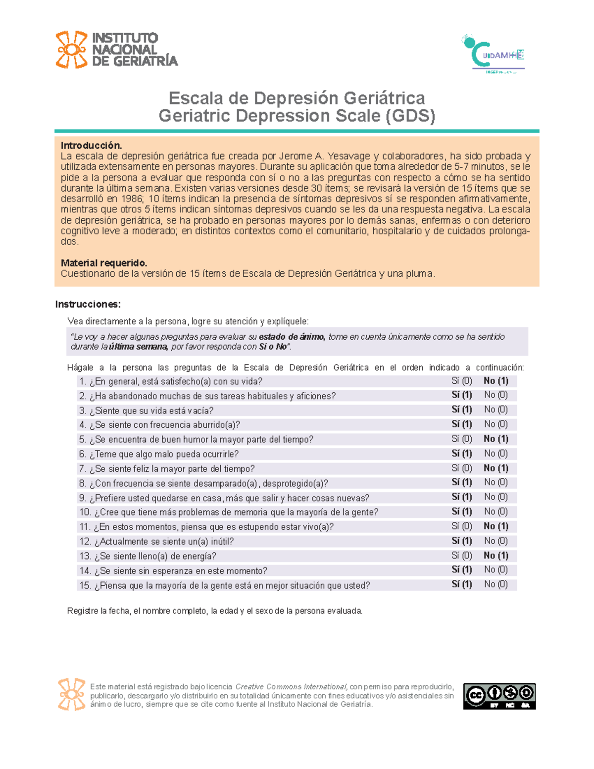 Escala de yesavage - jjj - Escala de Depresión Geriátrica Geriatric Depression Scale (GDS) Este ...