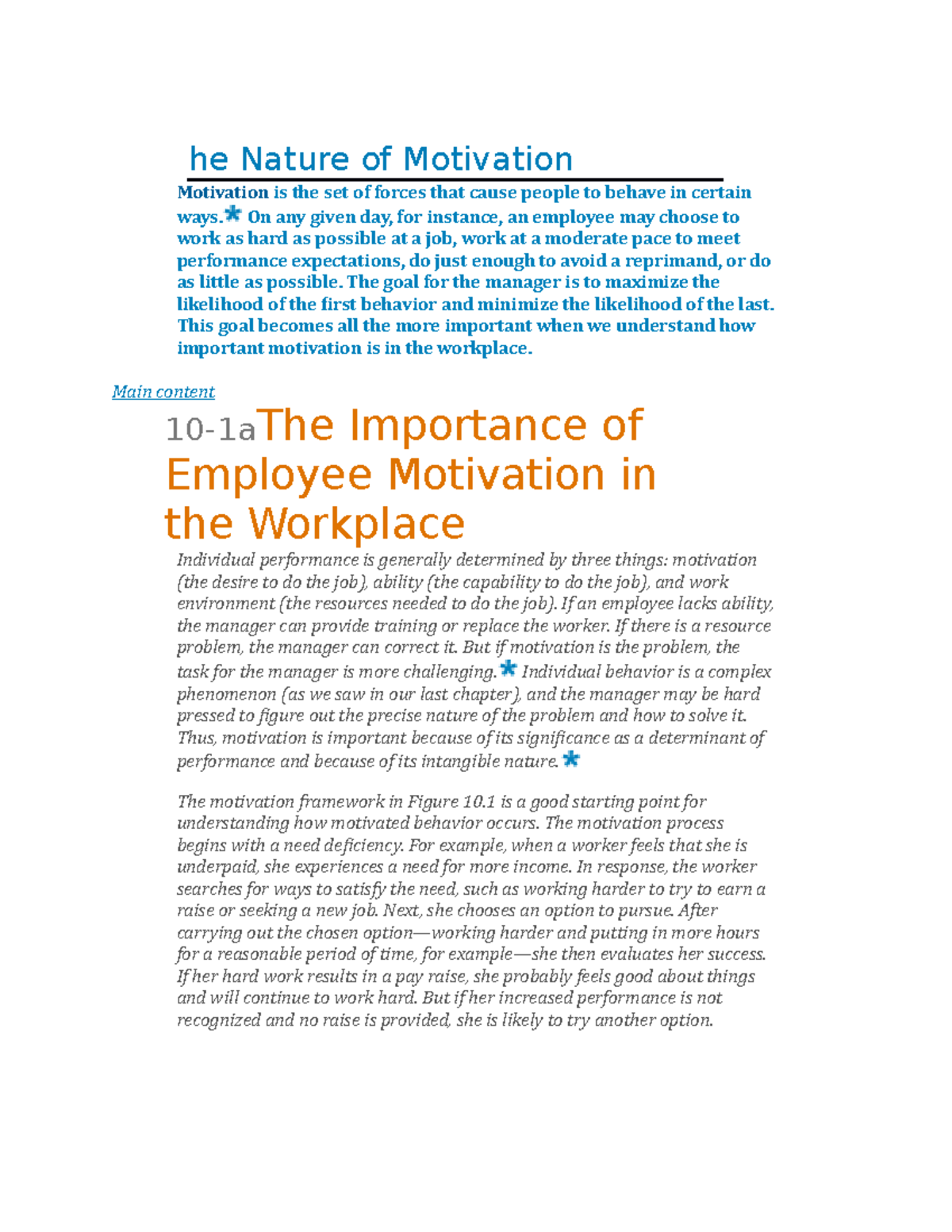 Part 5 - chater notes - he Nature of Motivation Motivation is the set ...