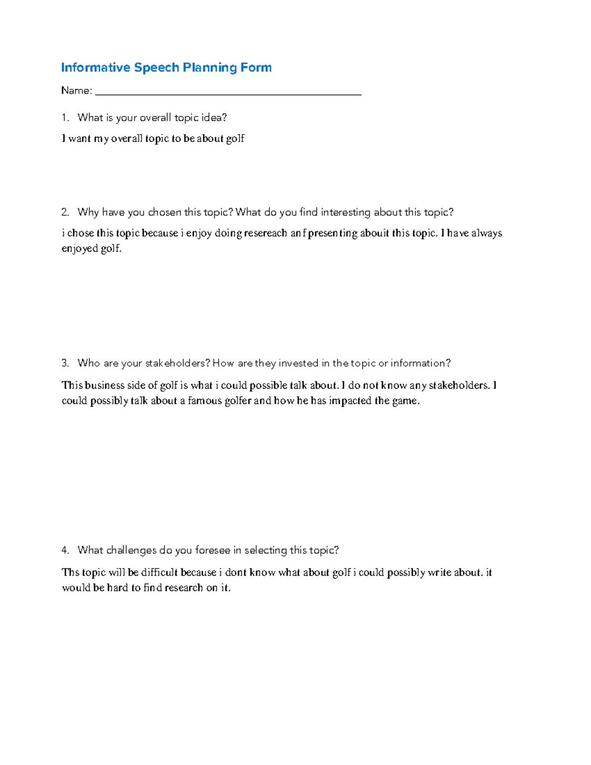 Informative Speech Planning Form - I have always enjoyed golf. This ...